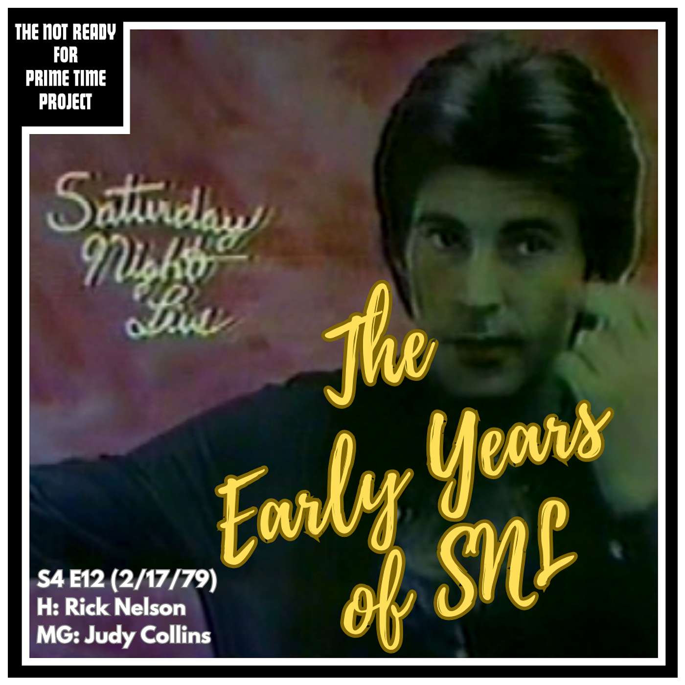 The Early Years of SNL: S04E12 Rick Nelson/Judy Collins (2/17/79) | The ...