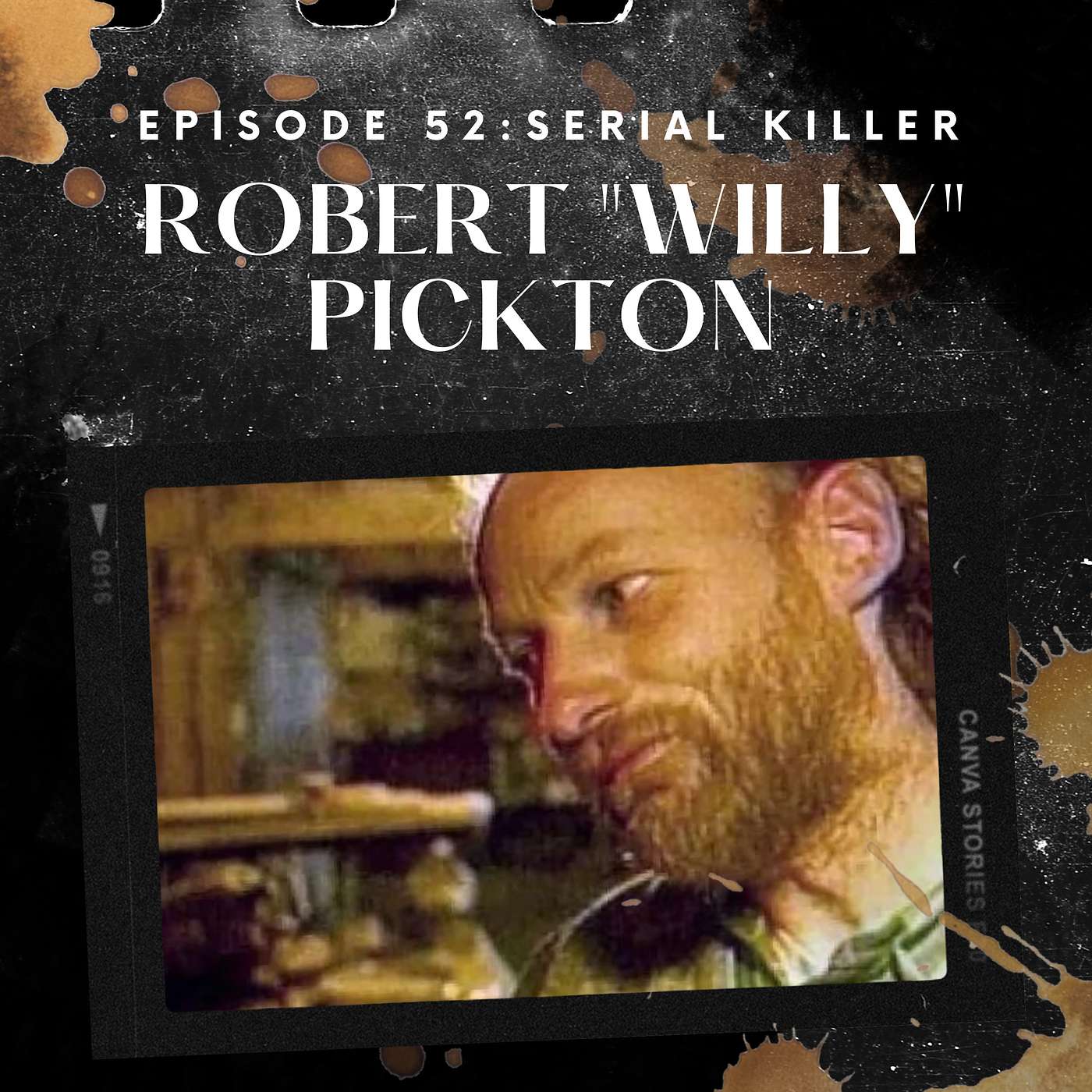 SERIAL KILLER: Robert "Willy" Pickton – Crime on Caffeine – Podcast – Podtail