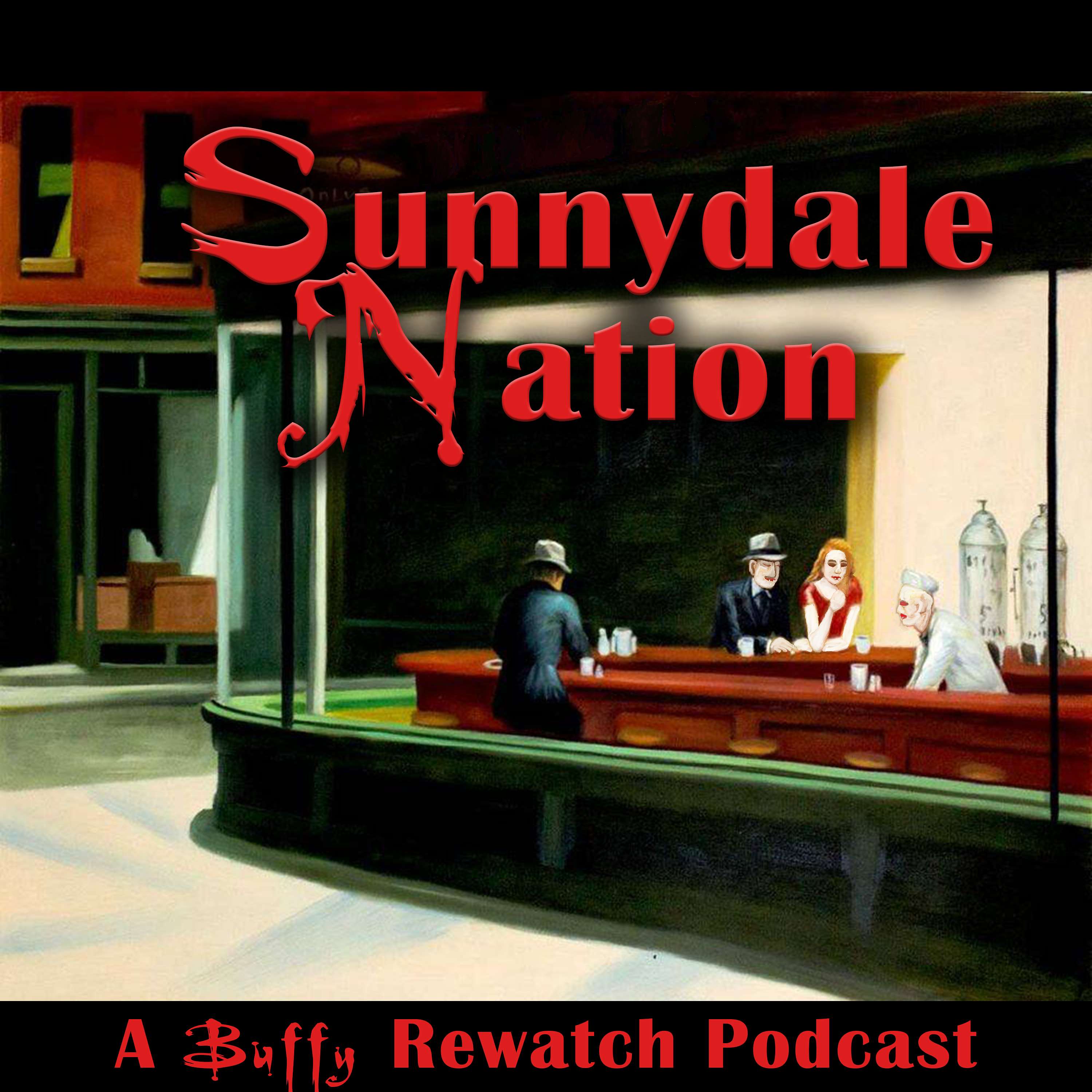 Sunnydale Nation: A Buffy Rewatch Podcast | Podchaser