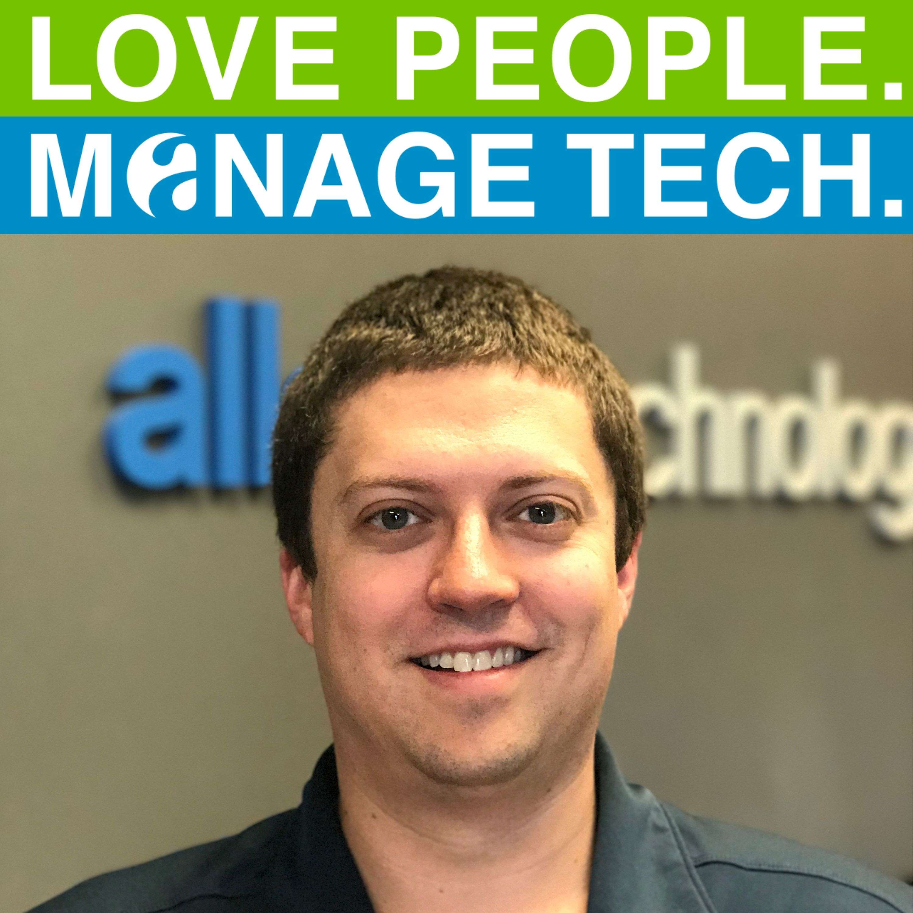 Love People Manage Tech Podcast by Allevia Technology | Podchaser