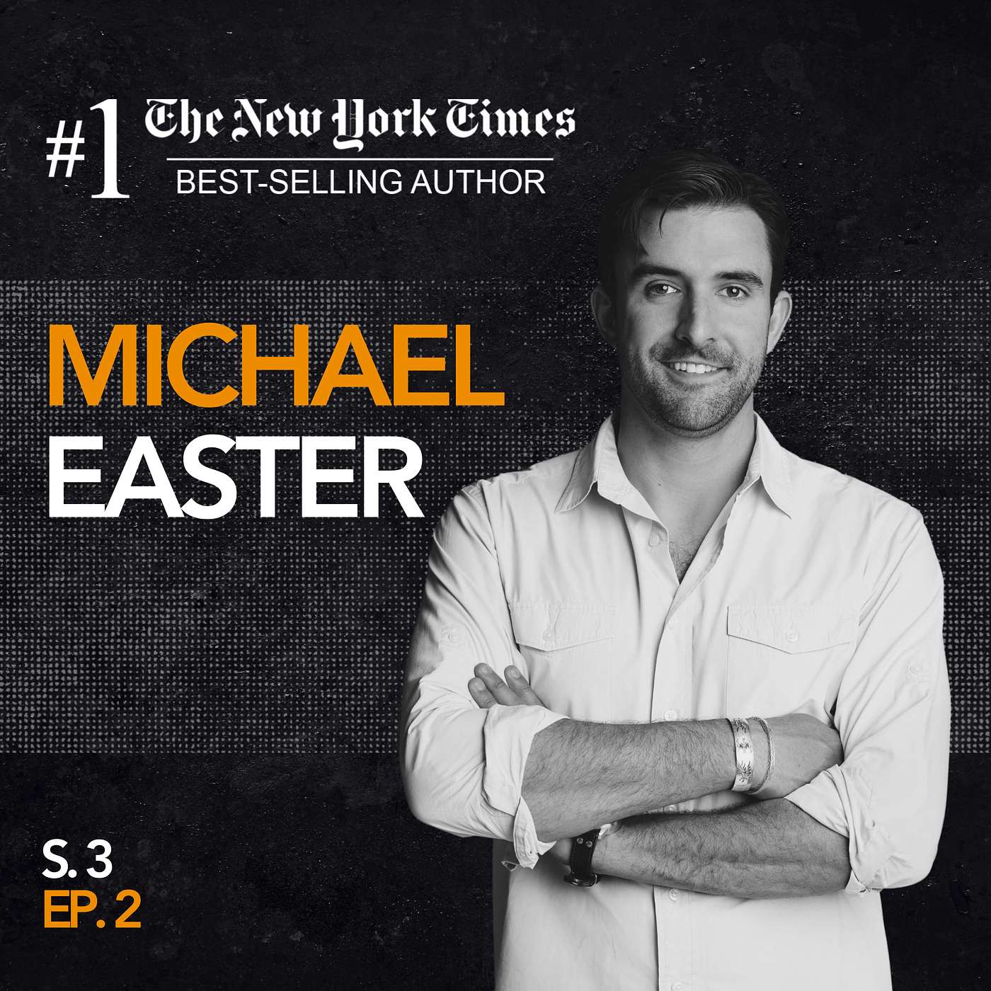 031: Michael Easter, #1 NYT Bestselling Author of Scarcity Brain and The Comfort Crisis ...