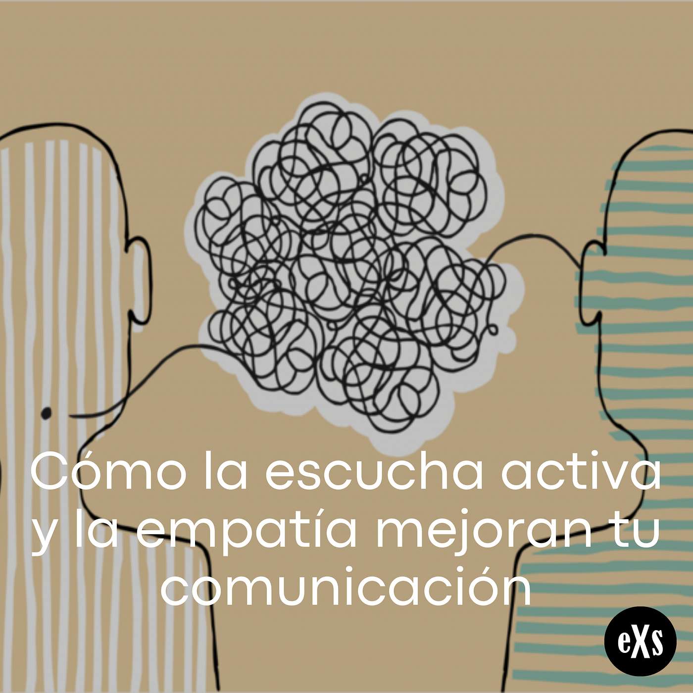 Cómo la escucha activa y la empatía mejoran tu comunicación – El ...