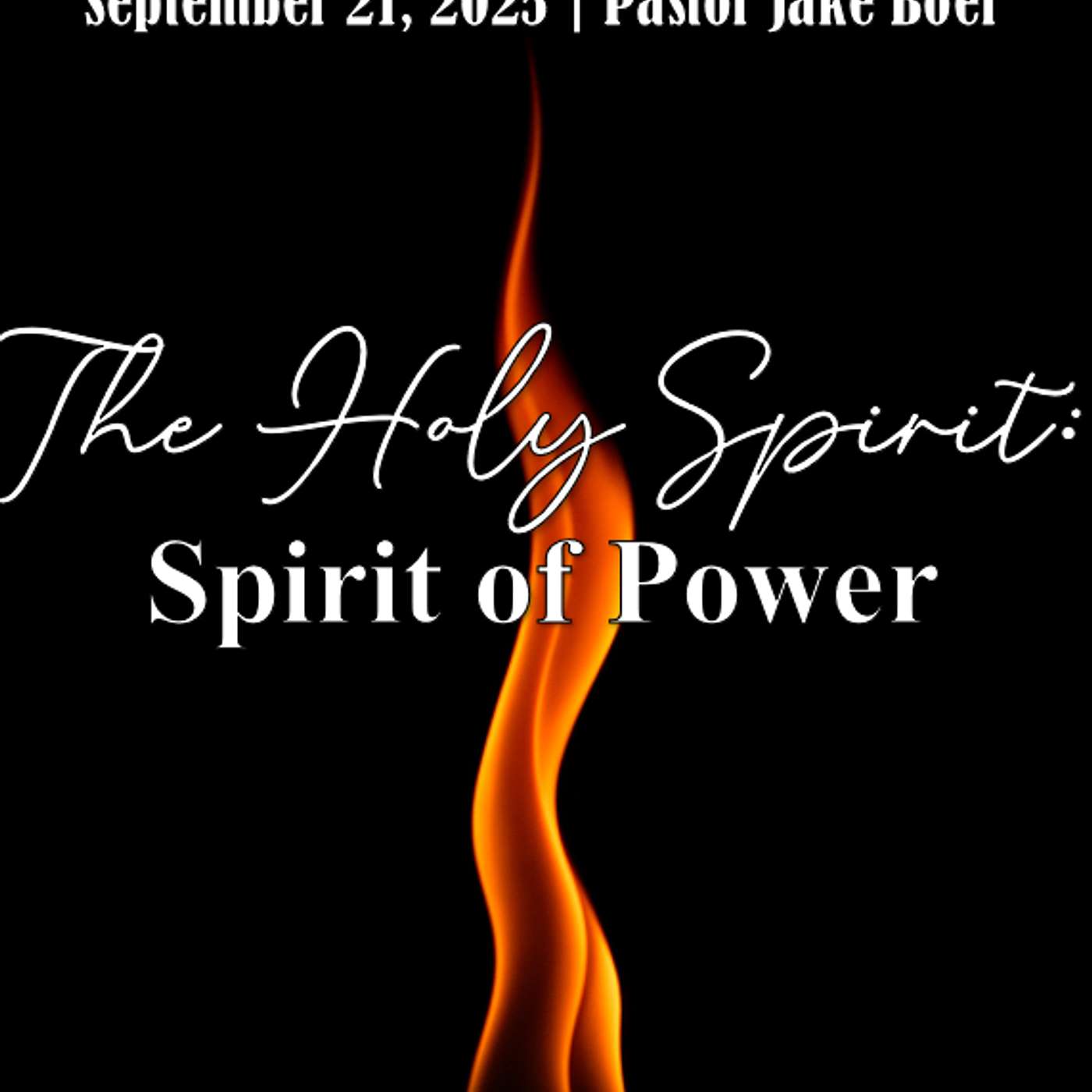 September 21, 2025 The Holy Spirit: Spirit of Power | Judges 3:7-11; 6: ...