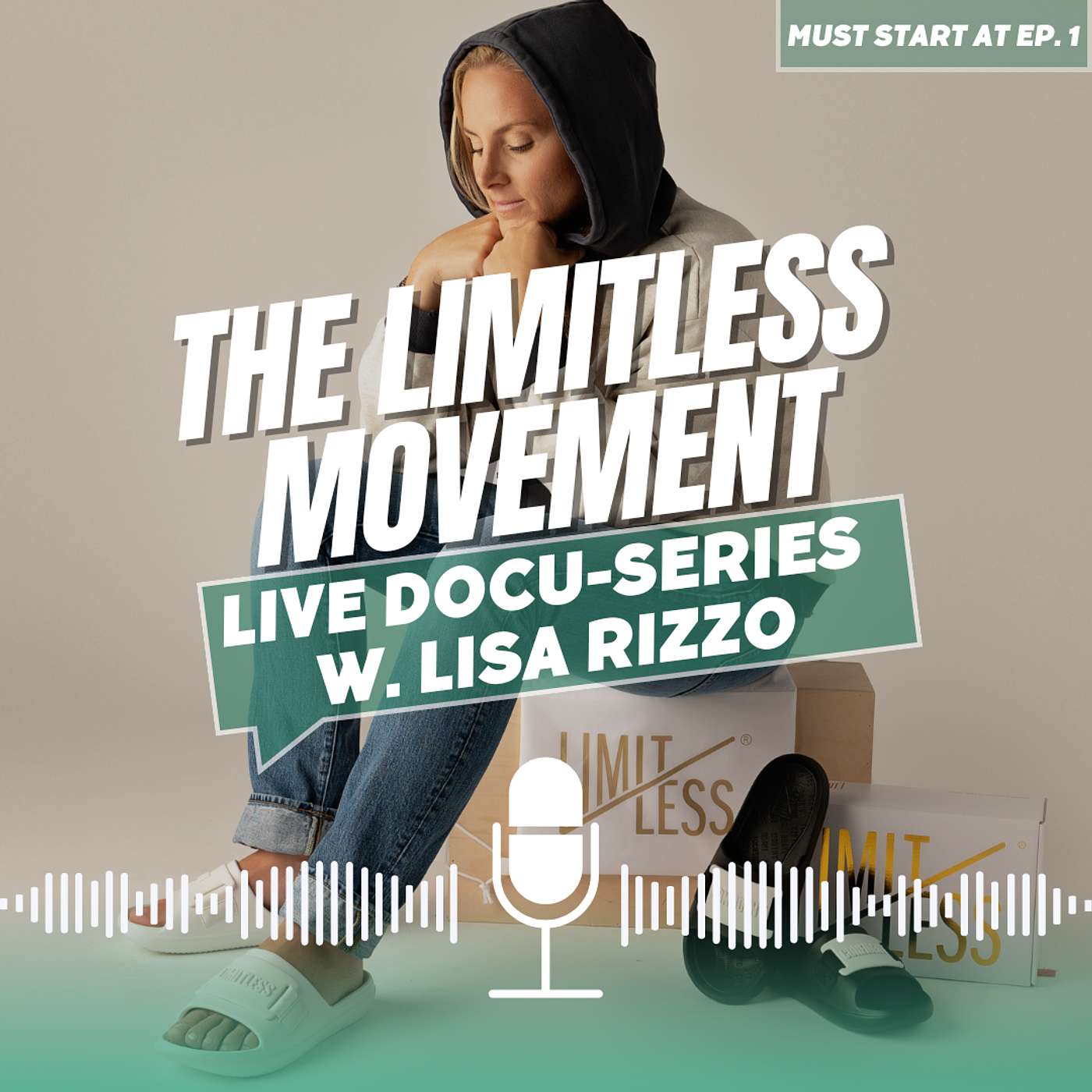 The Limitless Movement | Docu-Series w. Lisa Rizzo (Podcast) | Podchaser