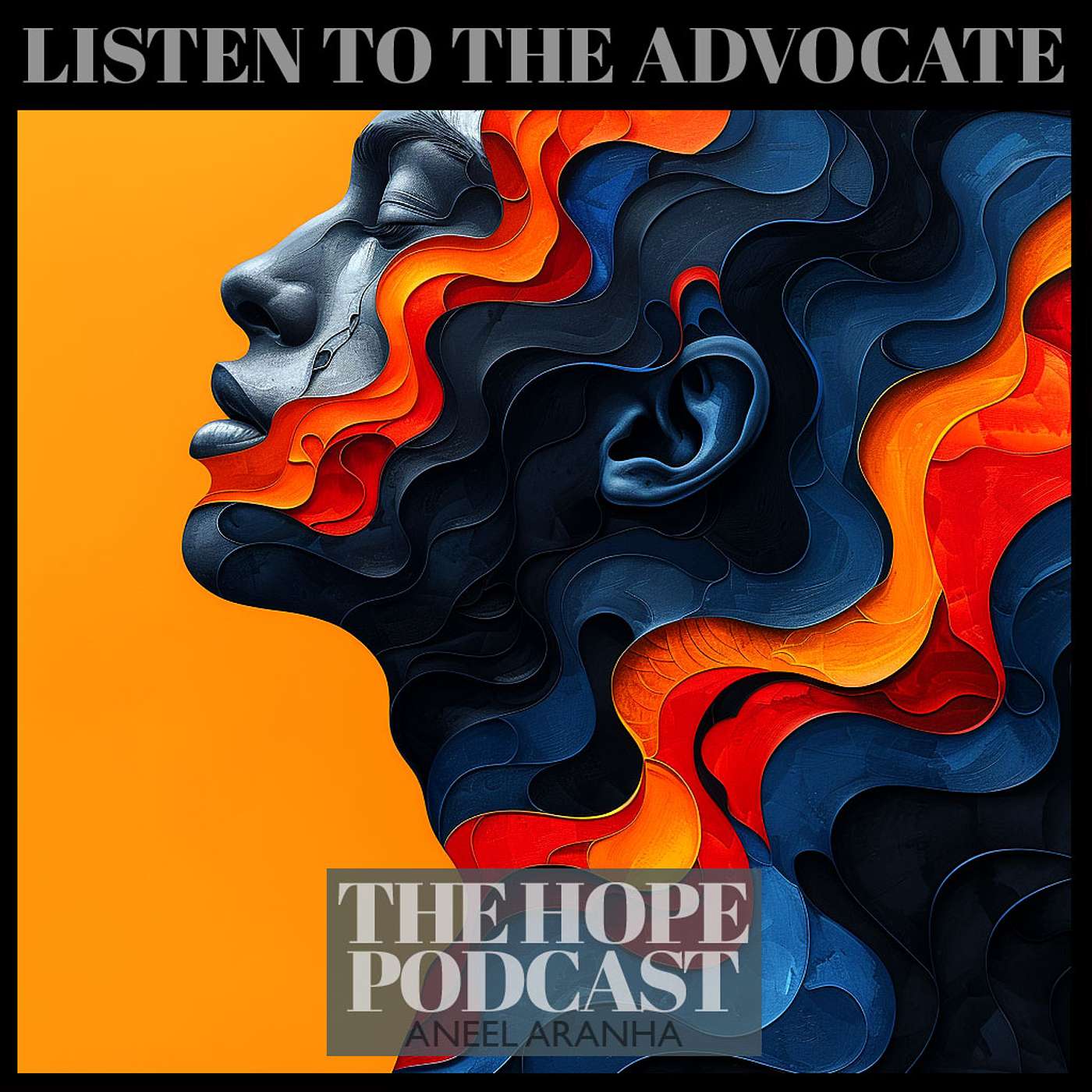 Listen to the Advocate – The Hope Podcast – Podcast – Podtail