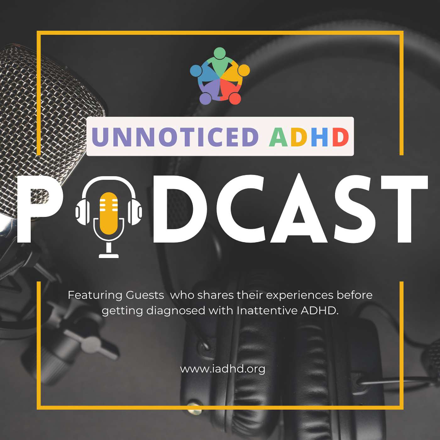 Unnoticed ADHD (Podcast) | Podchaser