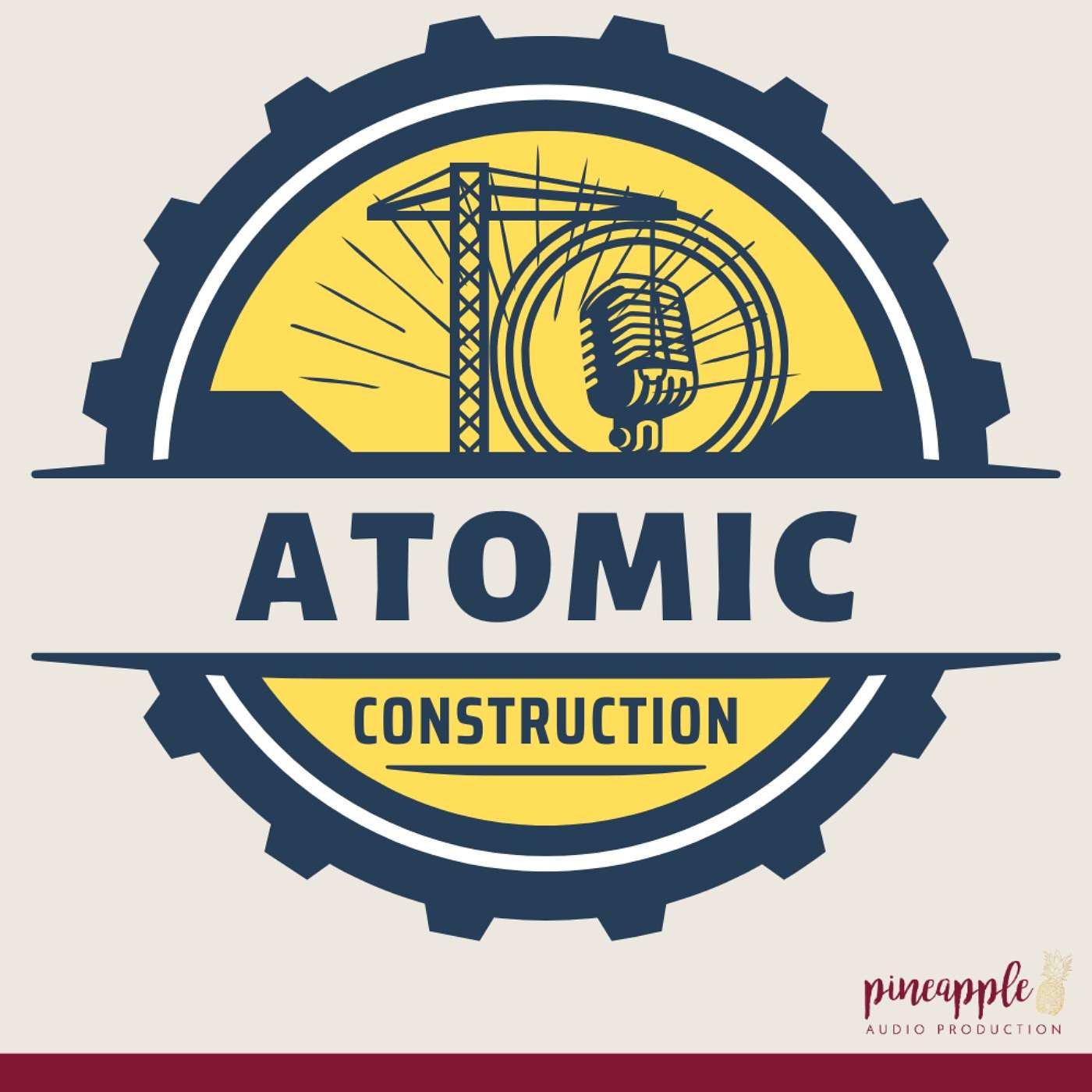 The Atomic Construction Podcast - Building A Legacy In The Trades ...