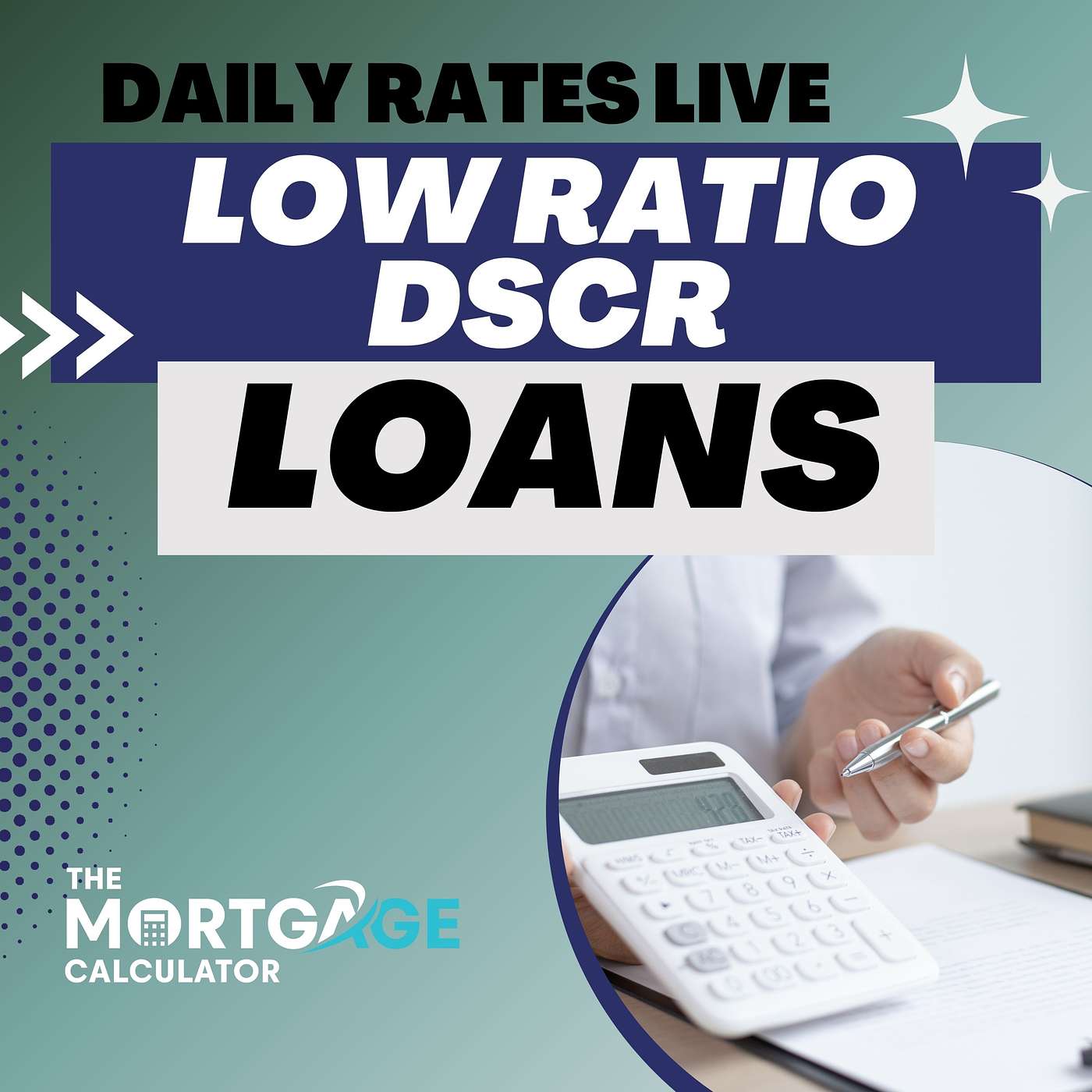Daily Mortgage Rates LIVE - 06/13/2024 - Low Ratio DSCR Loans – Daily ...