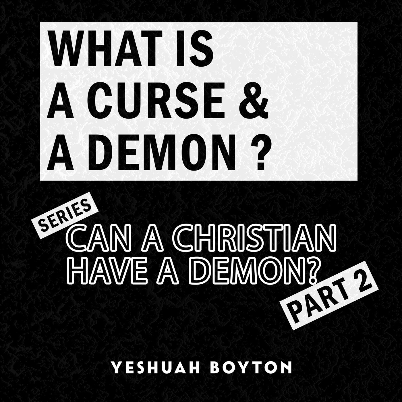 What Is A Curse & A Demon In The Bible? - Series: "Can a Christian have ...