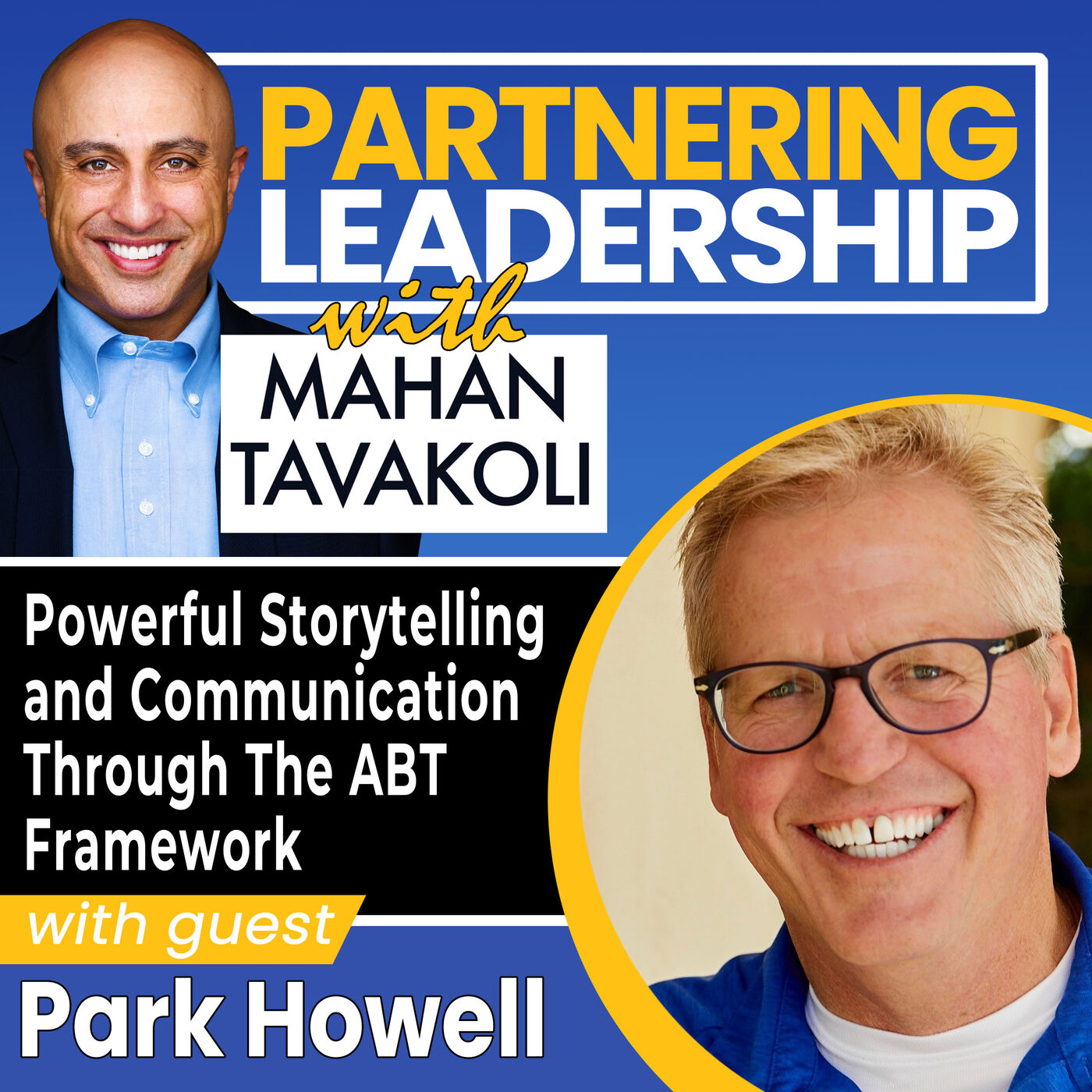 104 Powerful Storytelling and Communication Through The ABT Framework ...