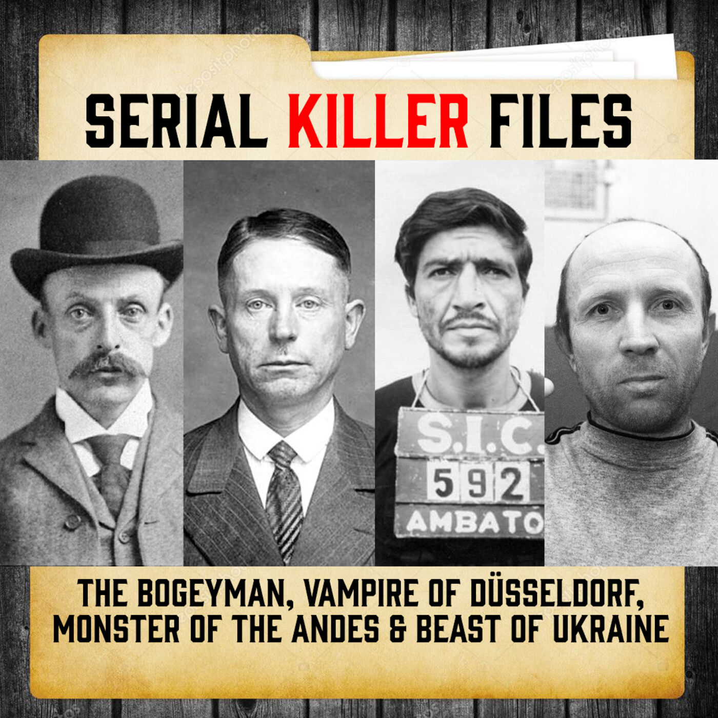 Serial Killers: The Boogey Man, Vampire of Düsseldorf, Monster of the ...
