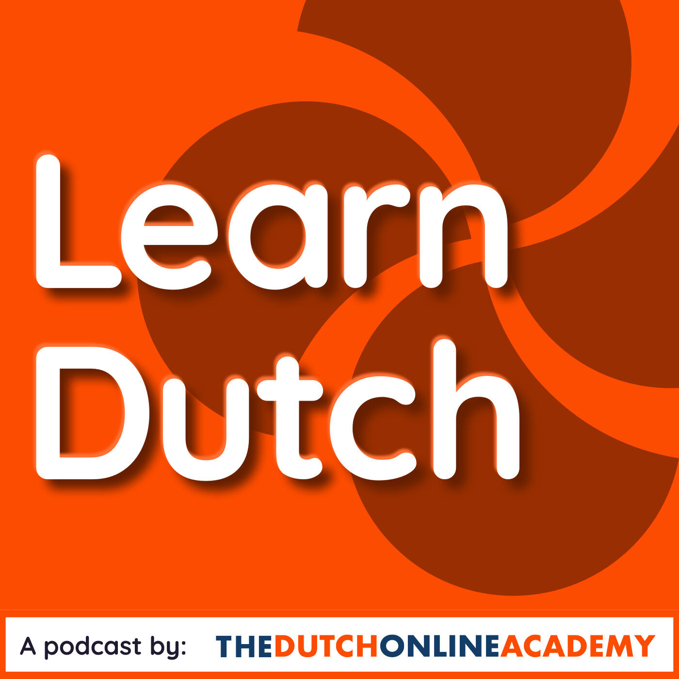 Learn dutch, a podcast by The Dutch Online Academy