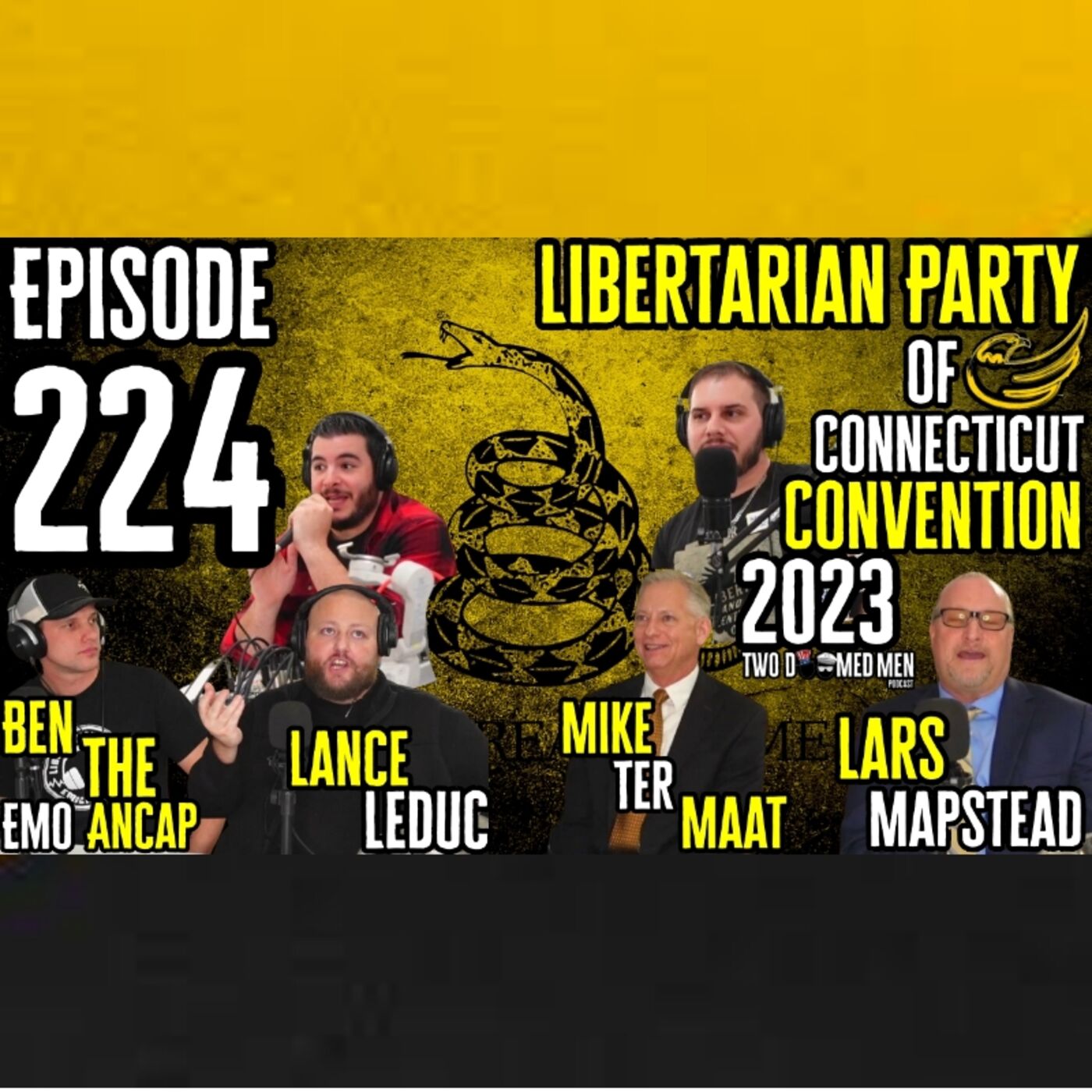 LPCT Convention 2023 w/Ben The Emo Ancap, Lance Leduc, Mike Ter Maat ...