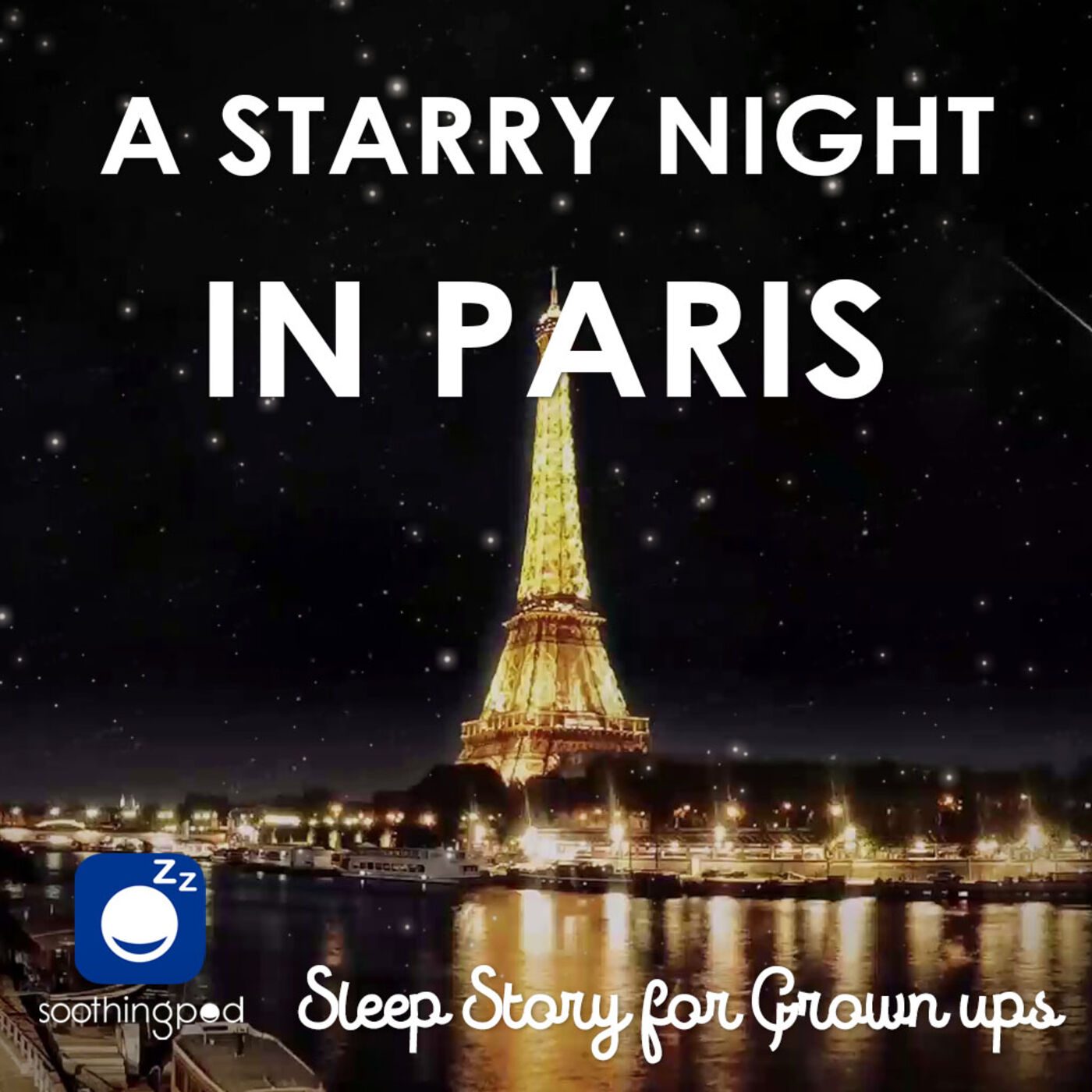 A Starry Night in Paris | Romantic Sleep Story for Grown Ups | Bedtime ...