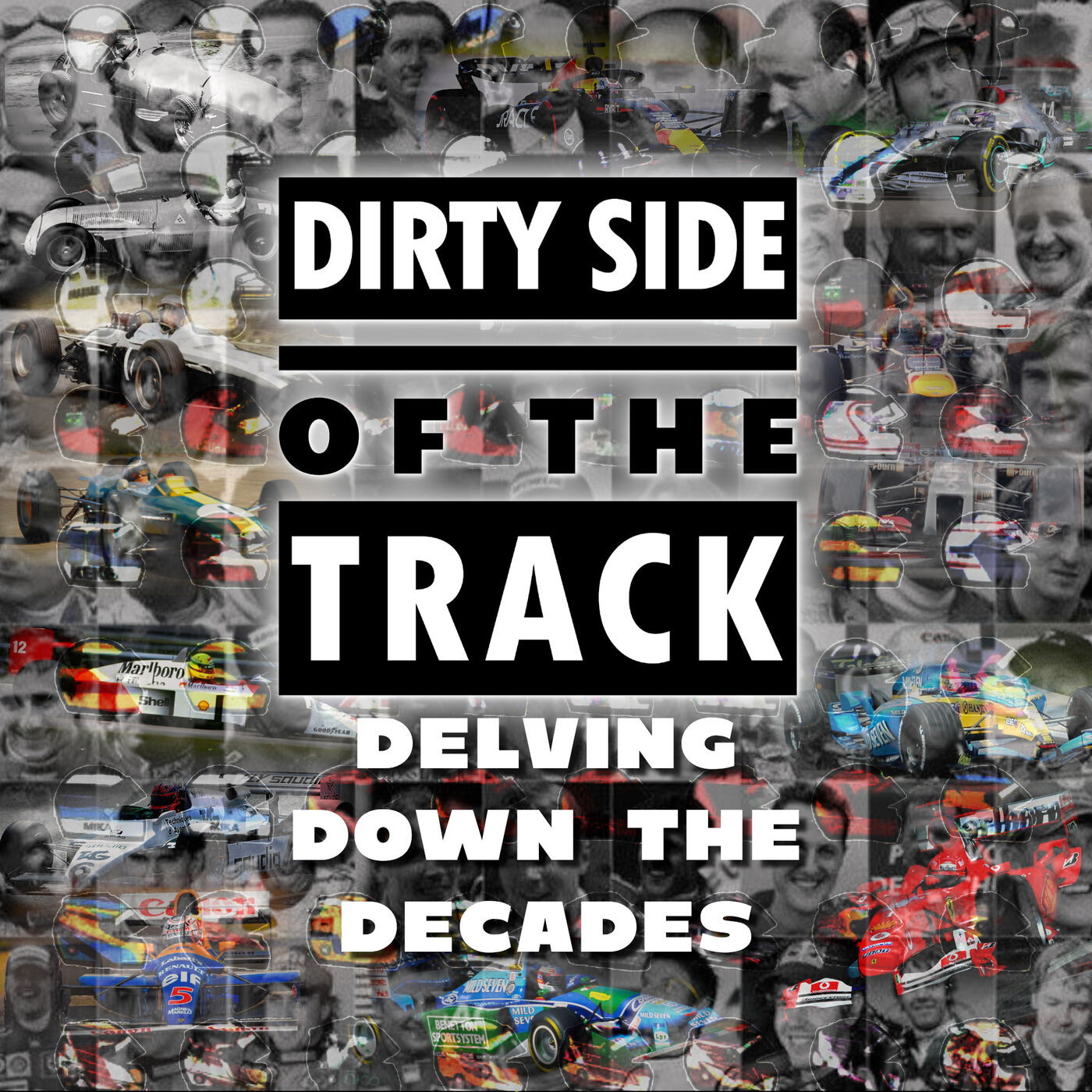 Dirty Side Delves Down the Decades – Dirty Side of the Track – Podcast ...