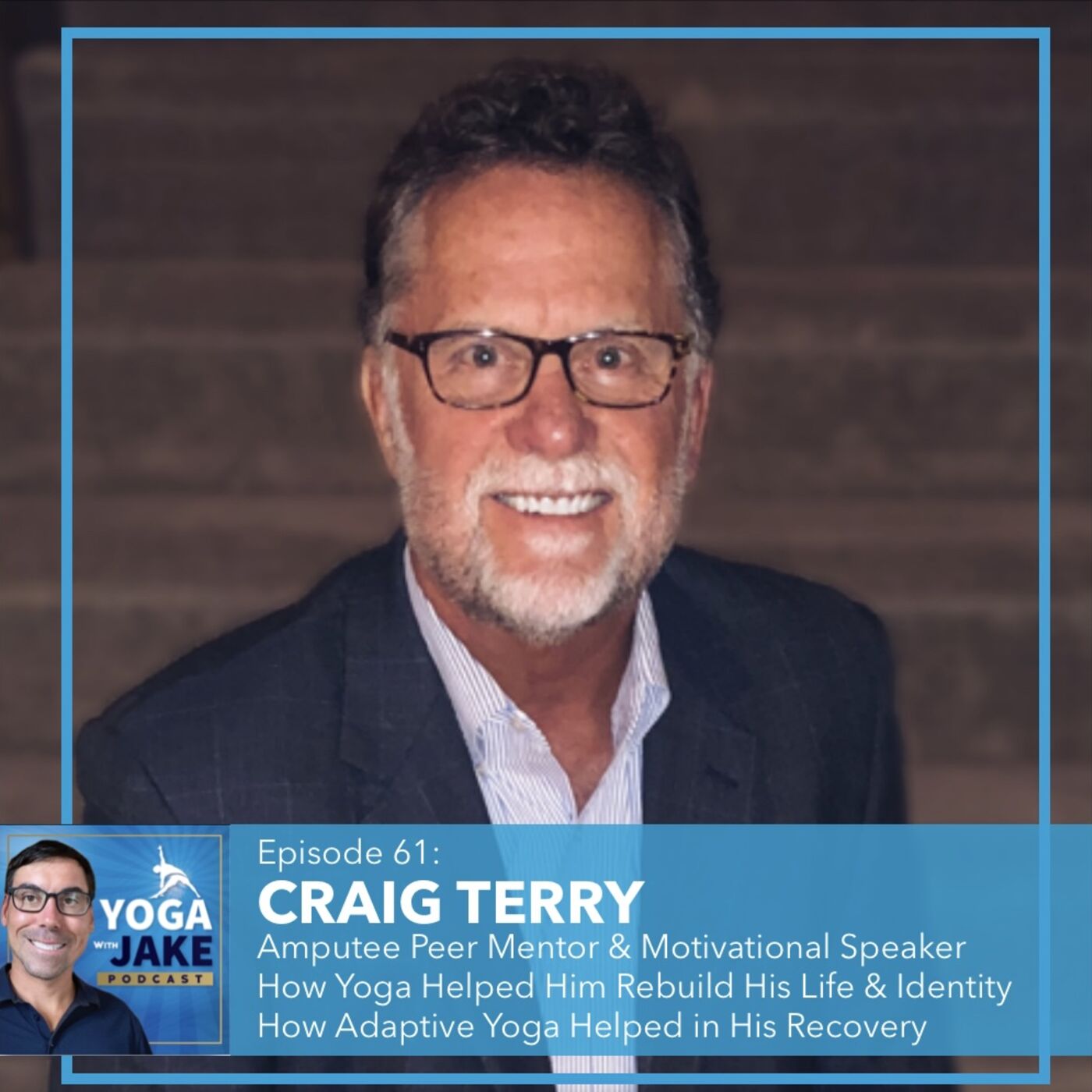 Craig Terry: How Yoga Helped Him Rebuild His Life and Identity After ...