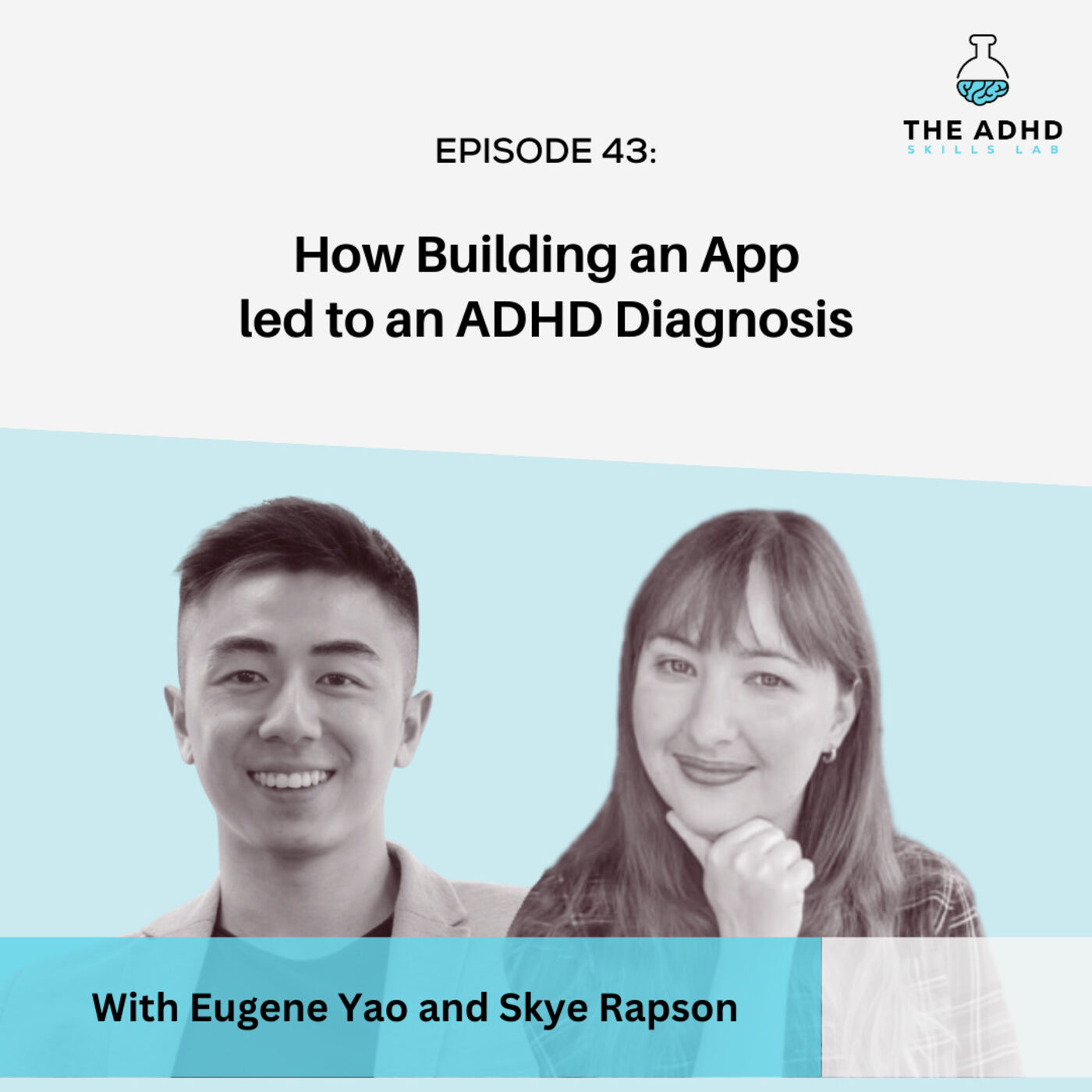 How Building an App led to an ADHD Diagnosis- with Eugene Yao - The ...