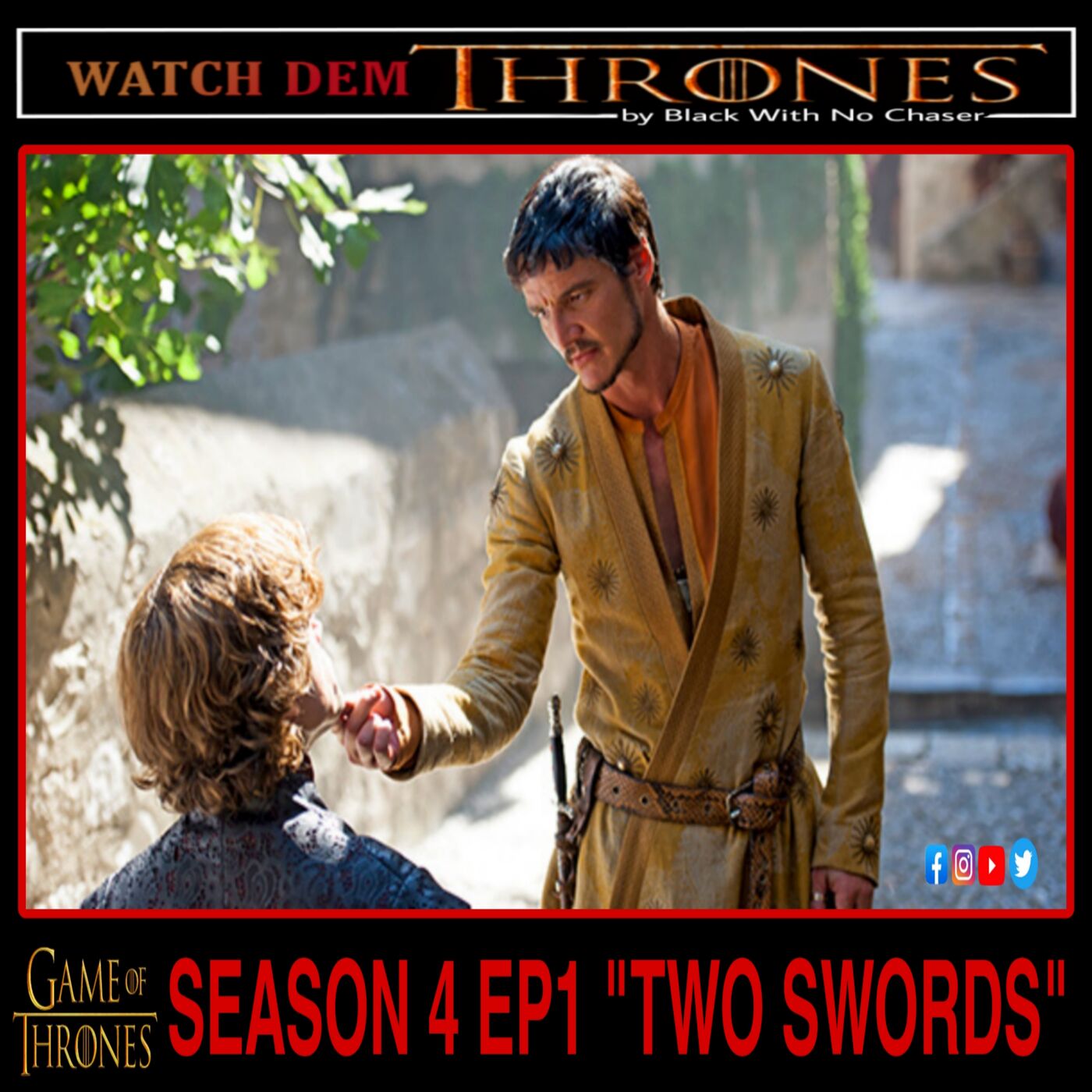 Game of Thrones Season 4 Ep1 "TWO SWORDS" – WATCH DEM THRONES by Black ...