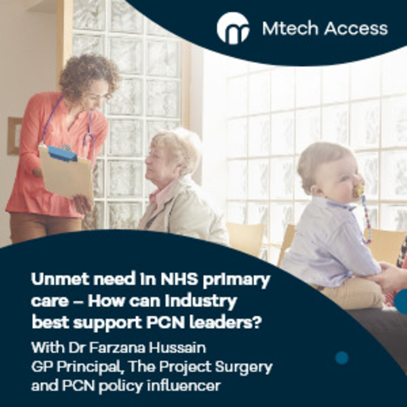 Unmet need in NHS primary care – How can industry best support PCN ...