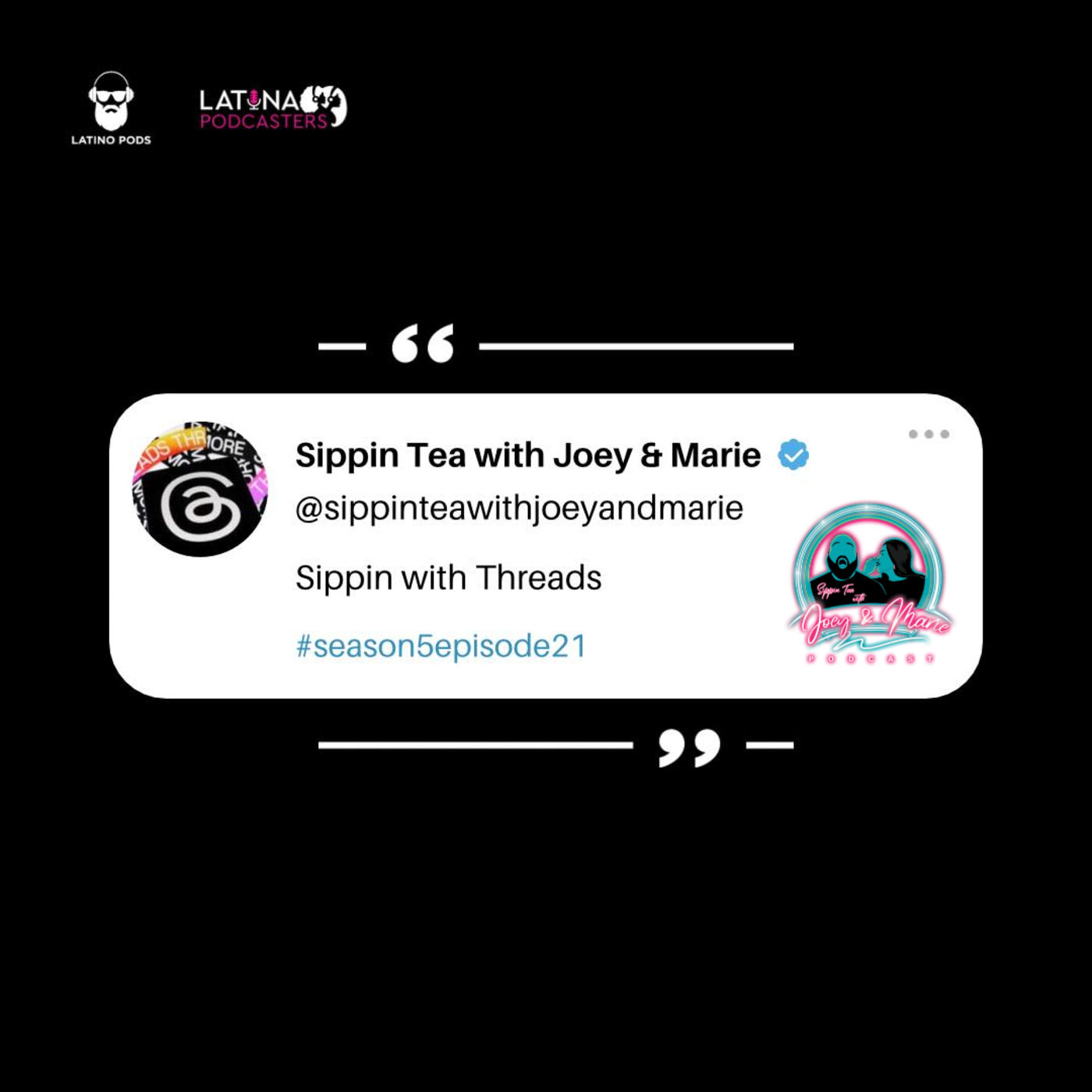 Sippin With Threads – Sippin Tea with Joey & Marie – Podcast – Podtail