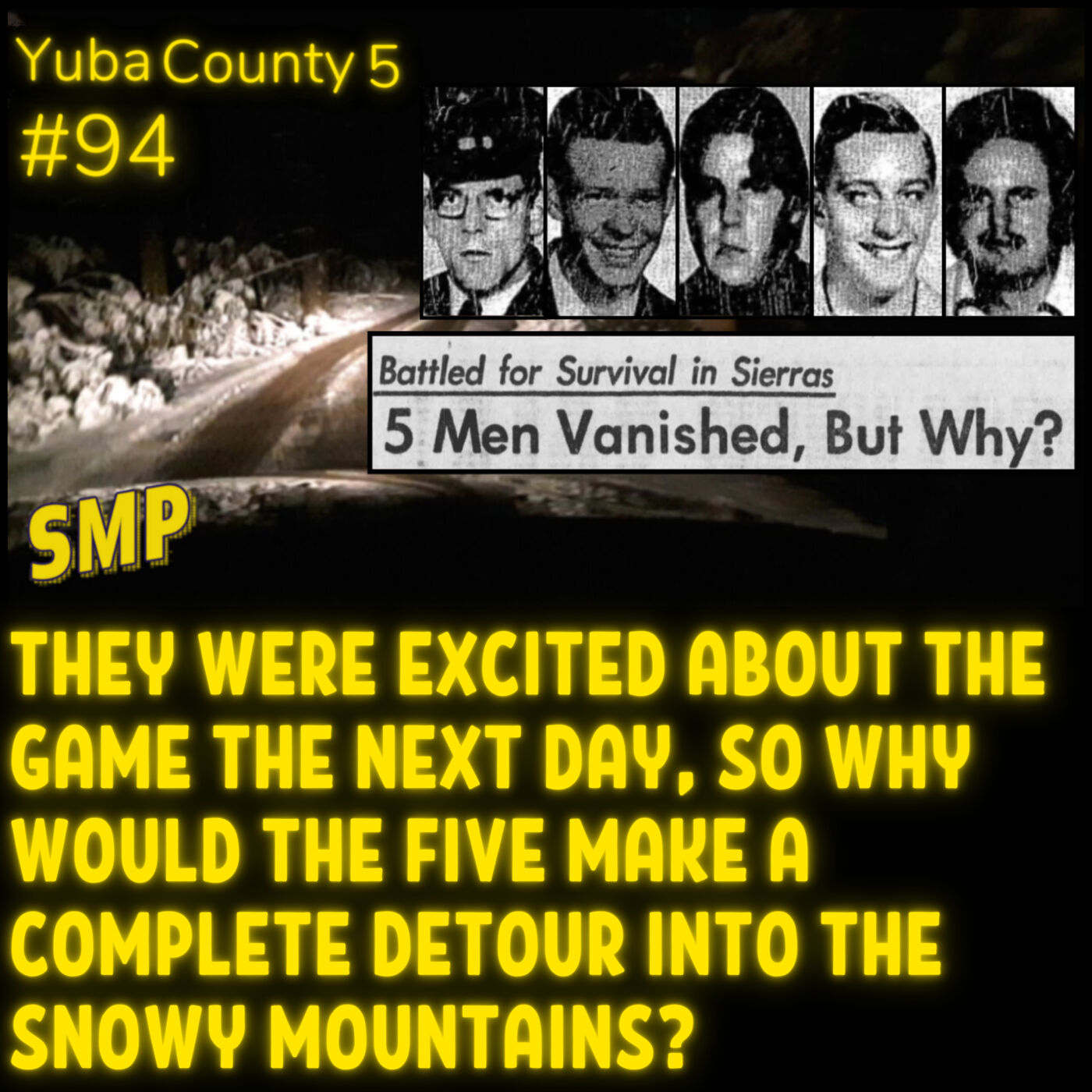 Yuba County 5 #94 – Solvable Mysteries Podcast – Podcast – Podtail