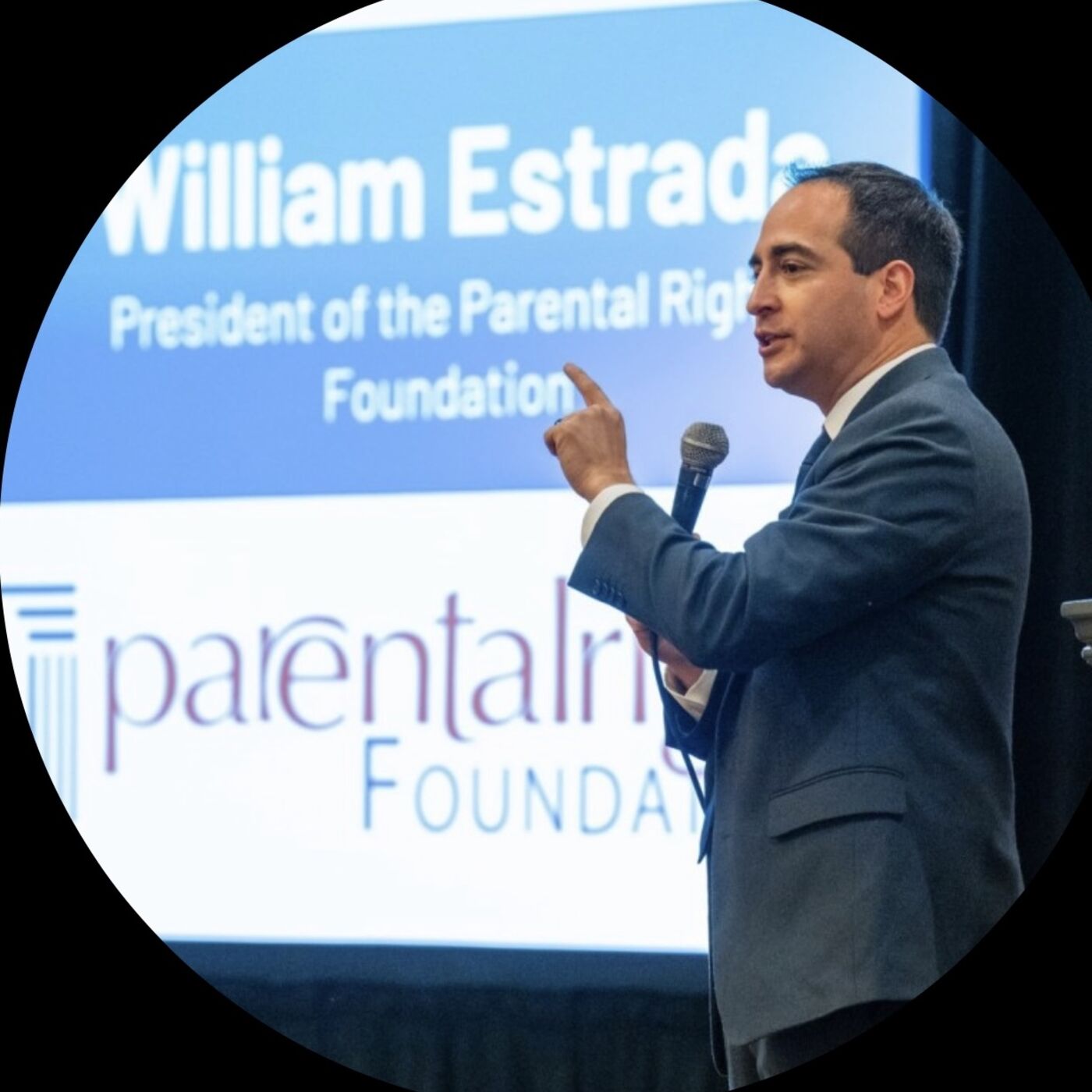 William Estrada, Esq., President Of Parental Rights Foundation ...