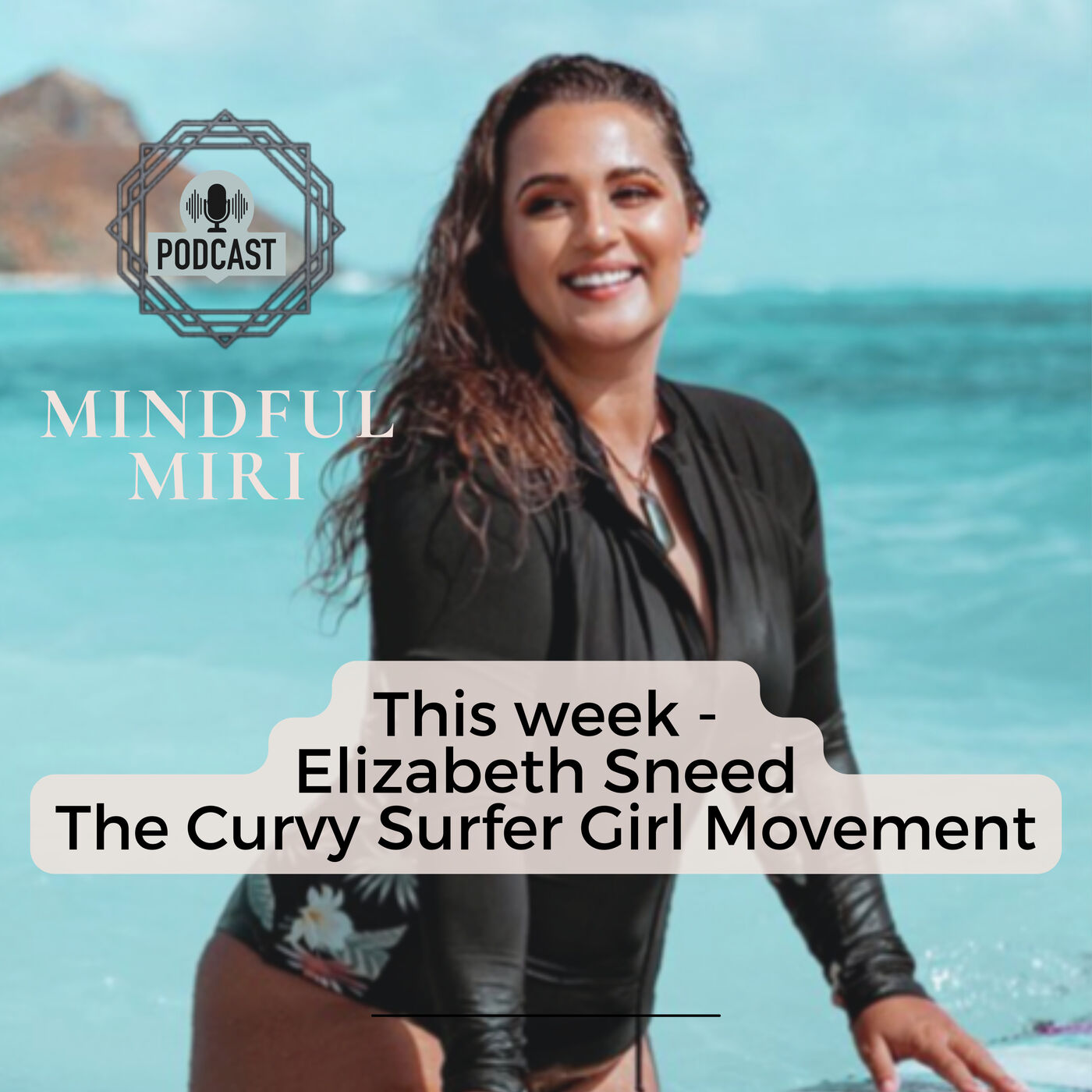 Mindful Miri Podcast - PODash