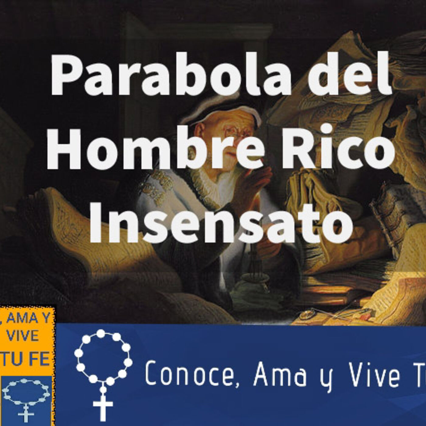 Bono: La Vanidad del Insensato (Parábola del Hombre Rico Insensato ...