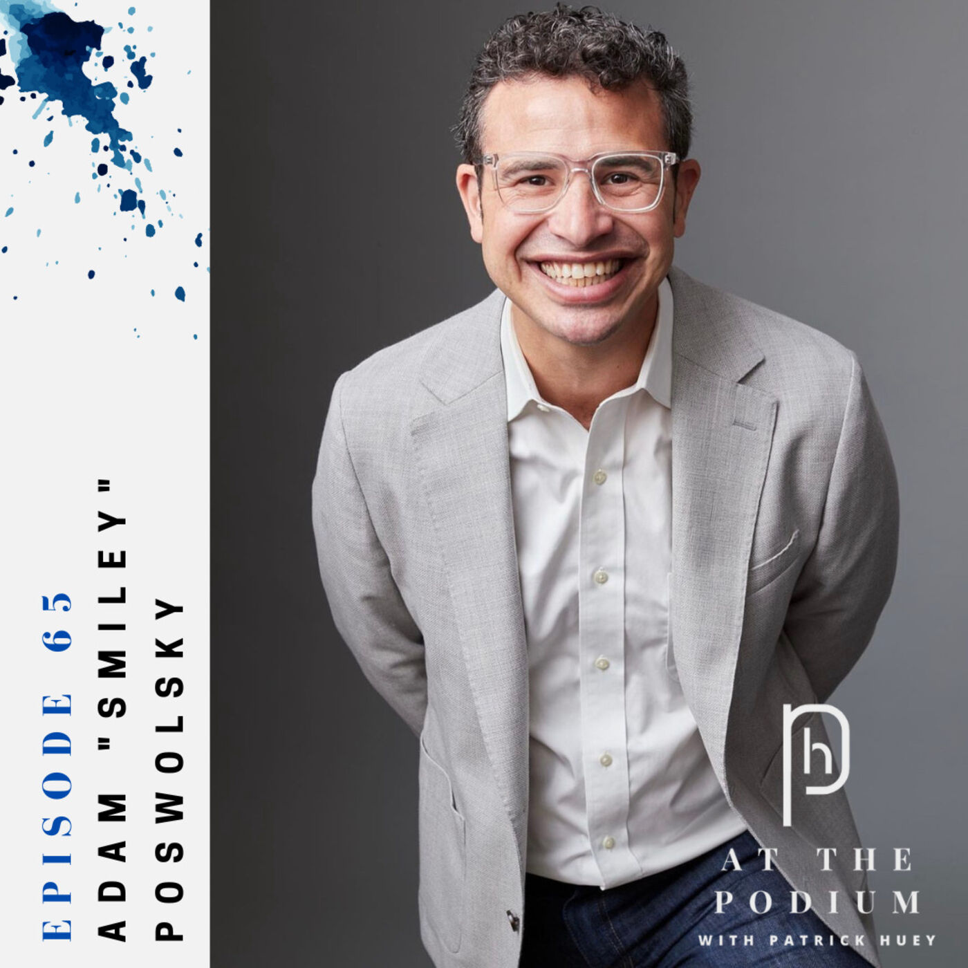 Adam "Smiley" Poswolsky: The Future of Work is Human Connection. – At ...