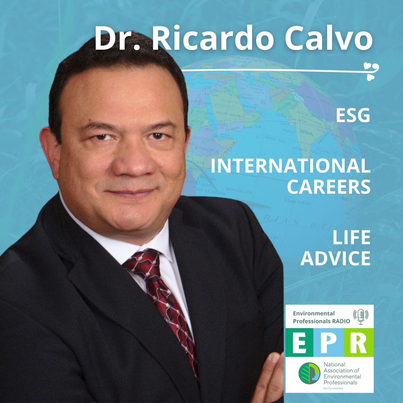 ESG, International Careers, and Life Advice with Dr. Ricardo Calvo ...