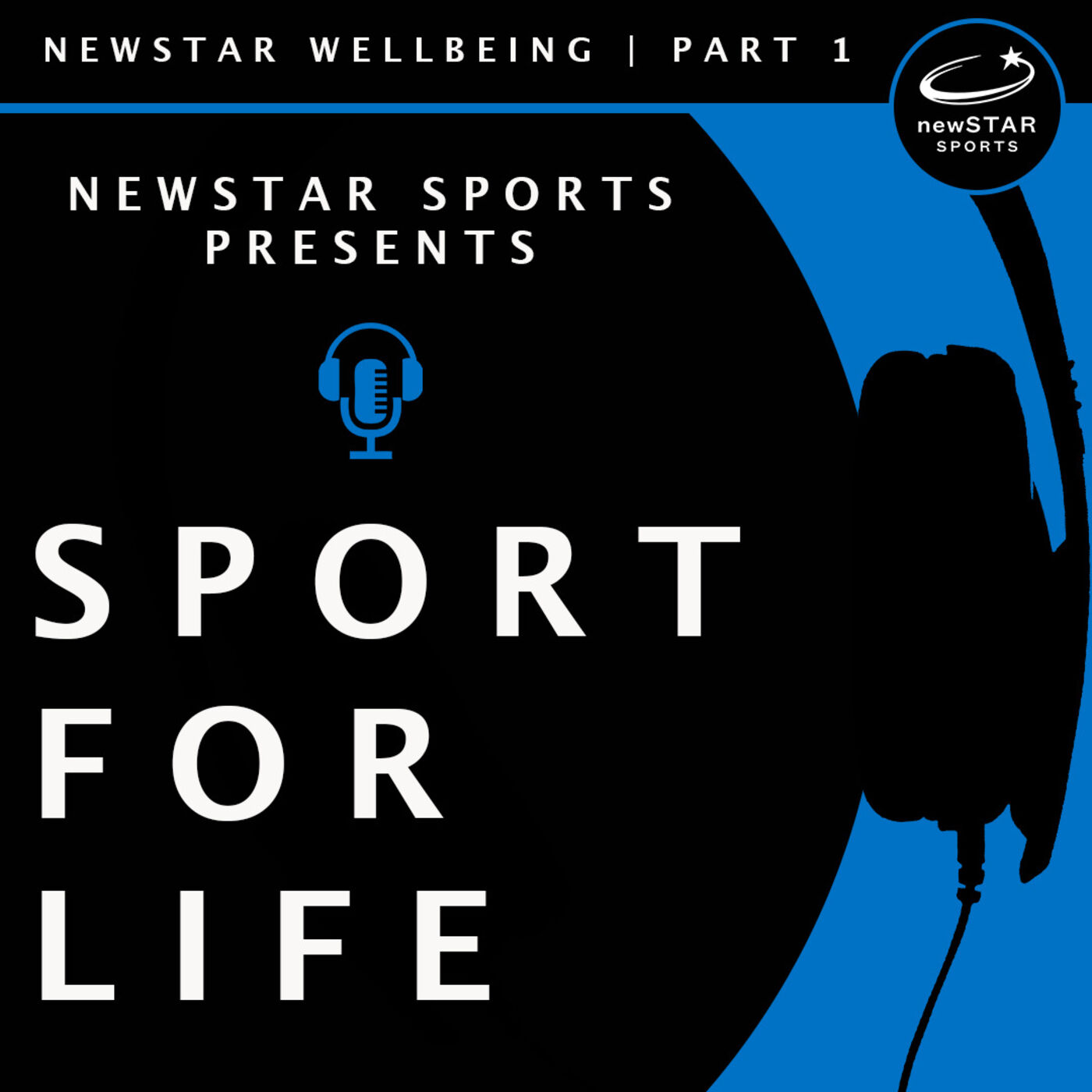 NEWSTAR WELLBEING - Finance – newSTAR Sports – Sport for Life – Podcast ...