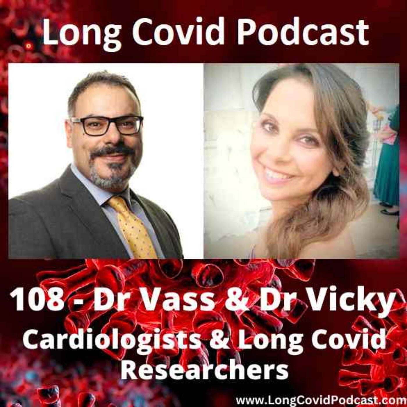 108 - Dr Vass & Dr Vicky - Cardiologists & Long Covid Researchers – Long Covid Podcast – Podcast ...
