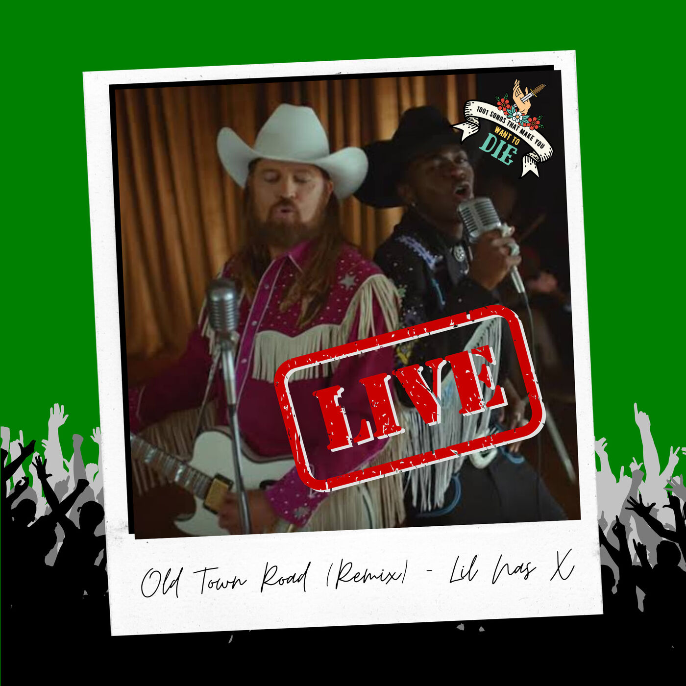 Old Town Road Song - Lil Nas X (LIVE) – 1001 Songs That Make You Want ...