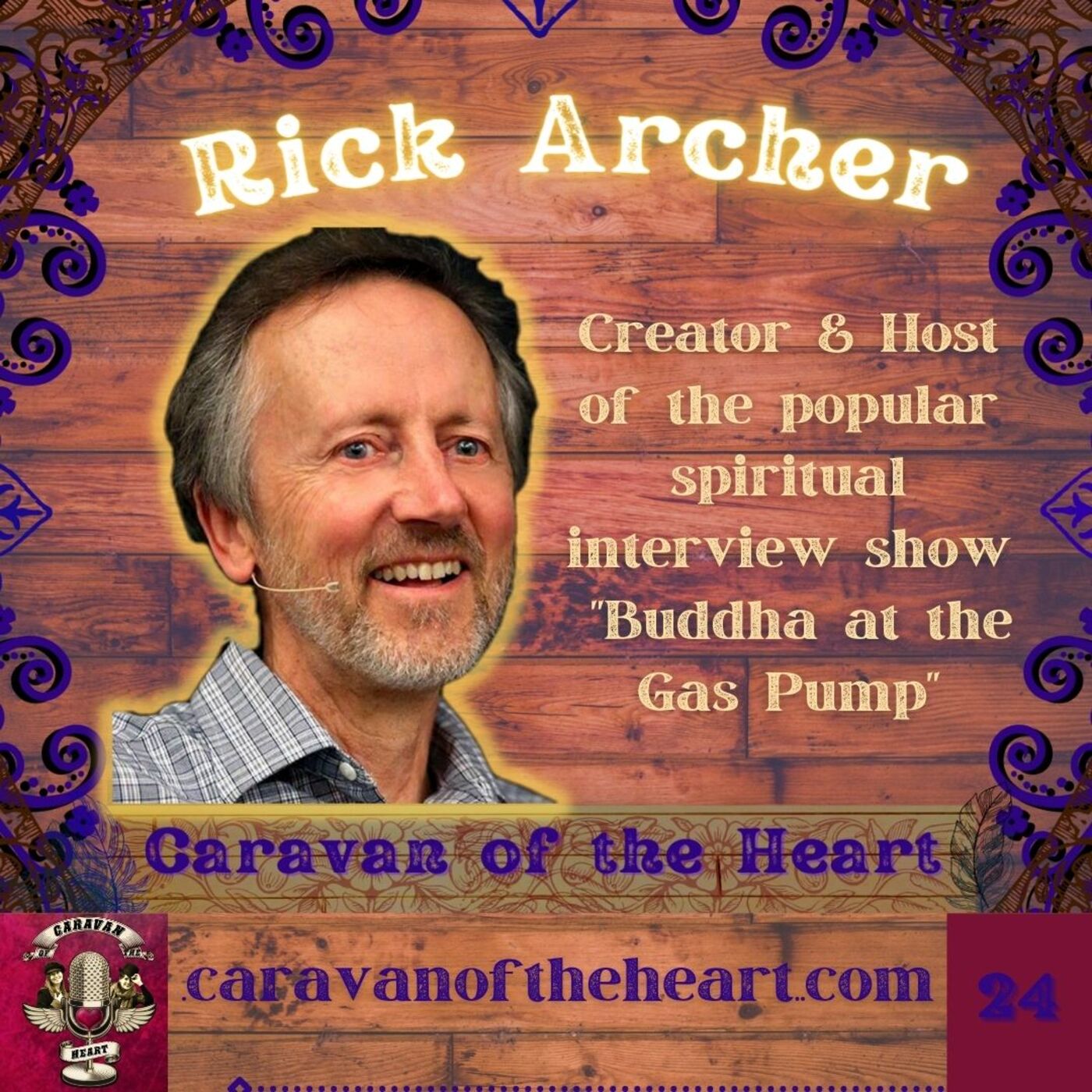 Rick Archer, Beloved Creator/Host of the Renowned Buddha at the Gas ...