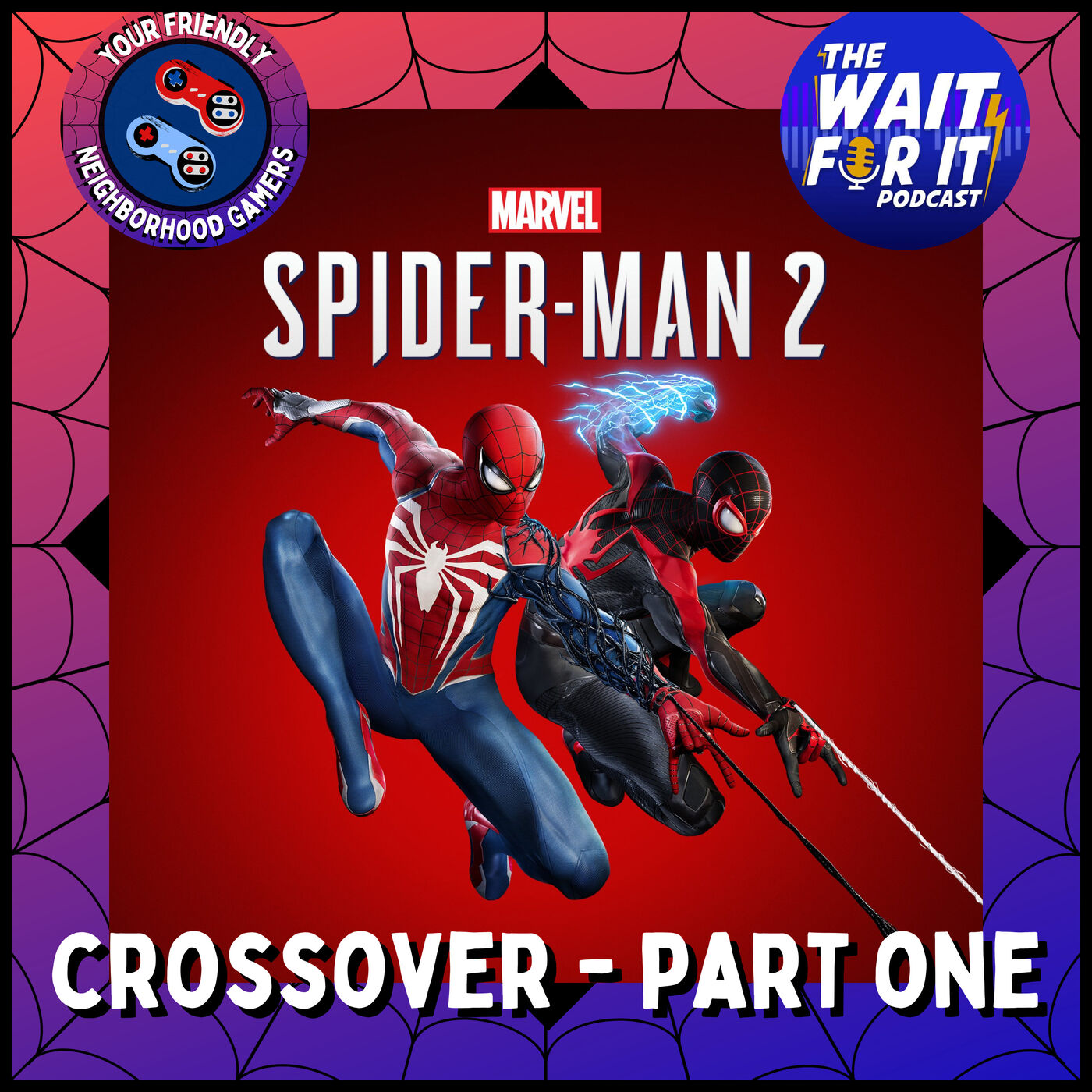The Marvel's Spider-Man 2 Crossover Event Part One - Featuring The Wait ...