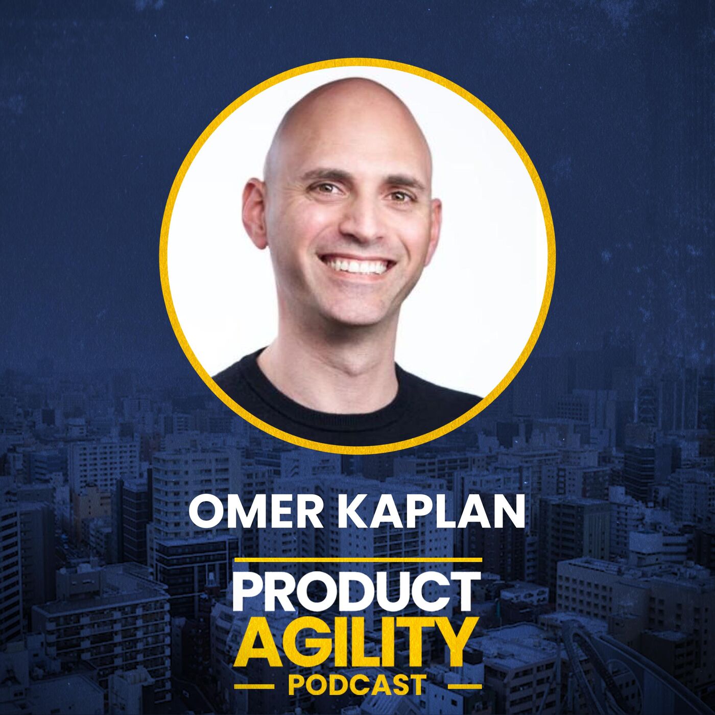 Why Scale your Product Teams & How To Do It Well (with Omer Kaplan) – Product Agility – Podcast ...