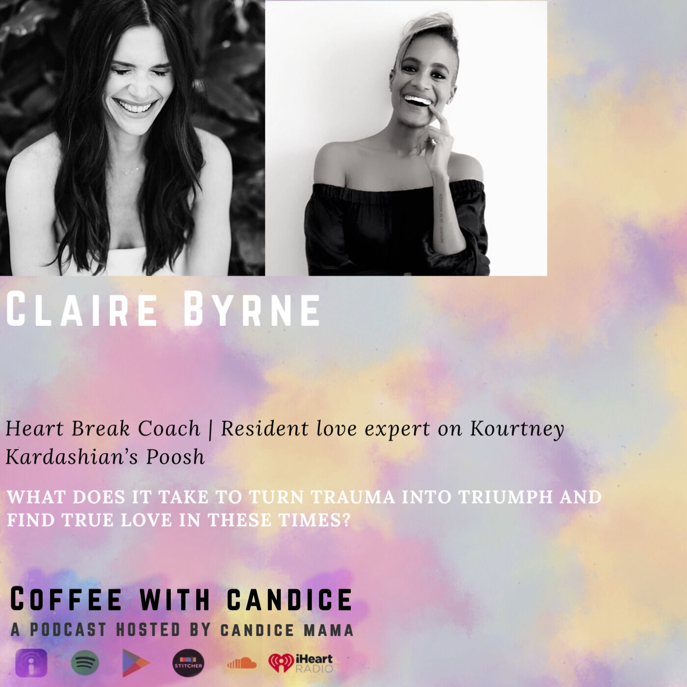 Navigating Love with Heartbreak Coach Claire Byrne – The Candice Mama ...