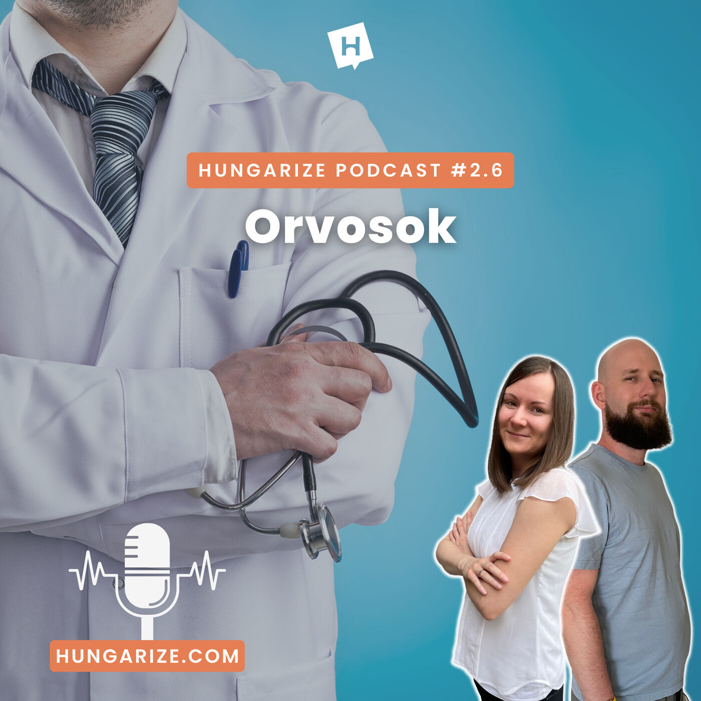 2.6 - Orvosok – Hungarize Podcast - Learn Hungarian with us! – Podcast ...