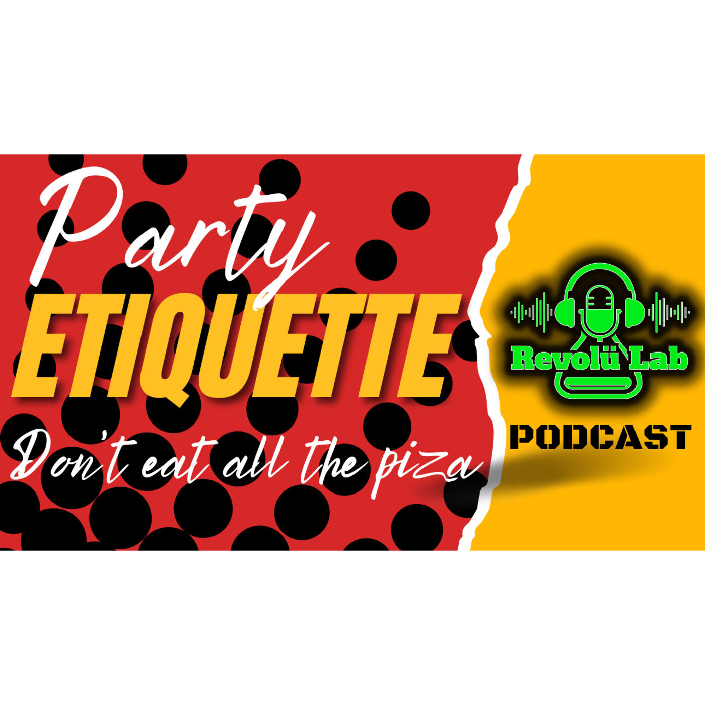 Party Etiquette! What is it? Is it a rule? Should we follow party ...