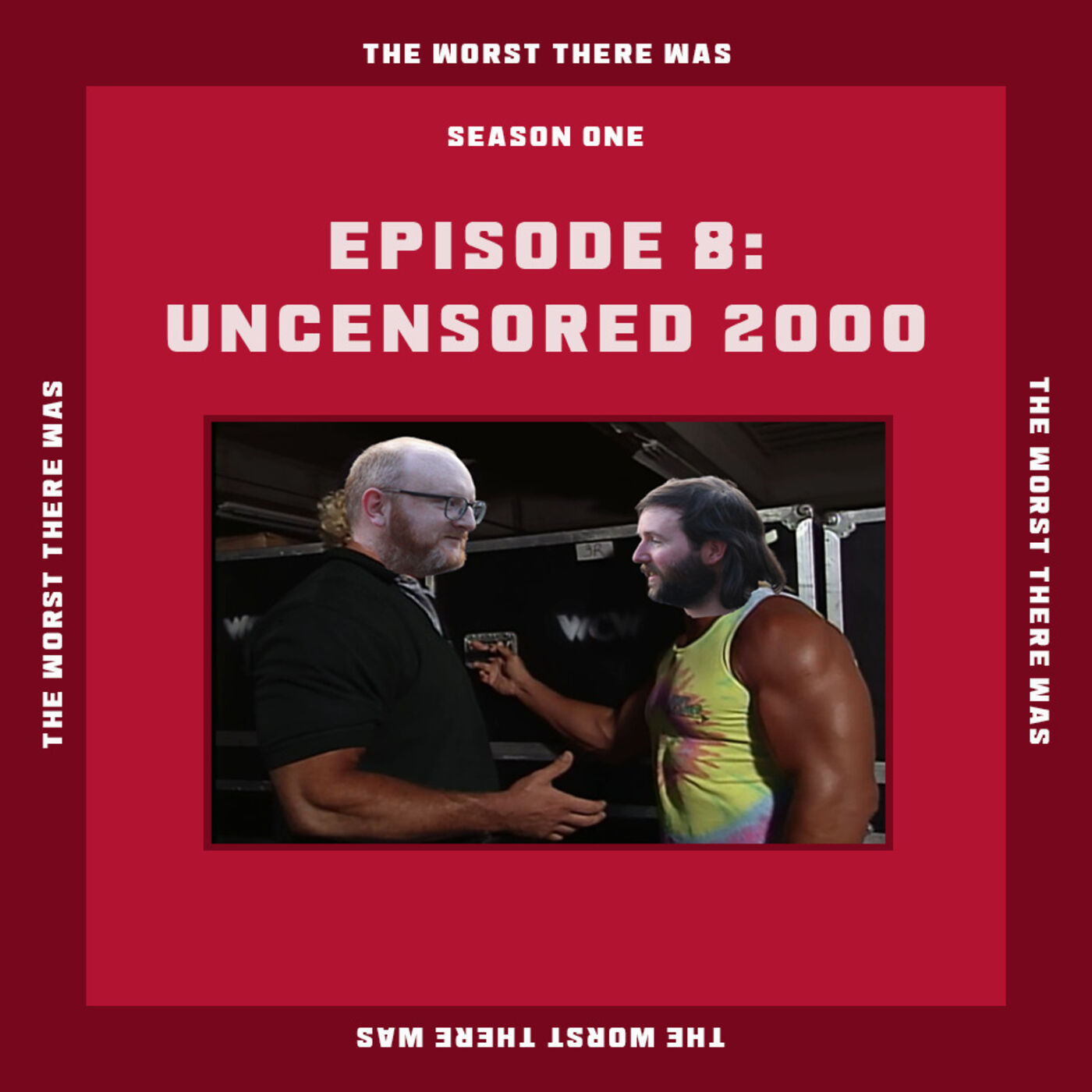 WCW Uncensored, March 19th 2000 – The Worst There Was: The Bottom of ...