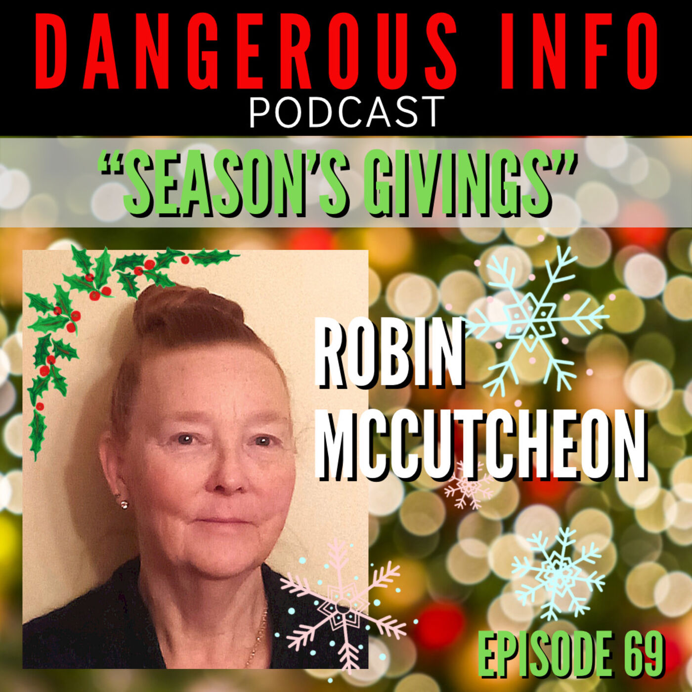 Download - 69 "Season's Givings" ft. Professor Robin McCutcheon, Sherri ...