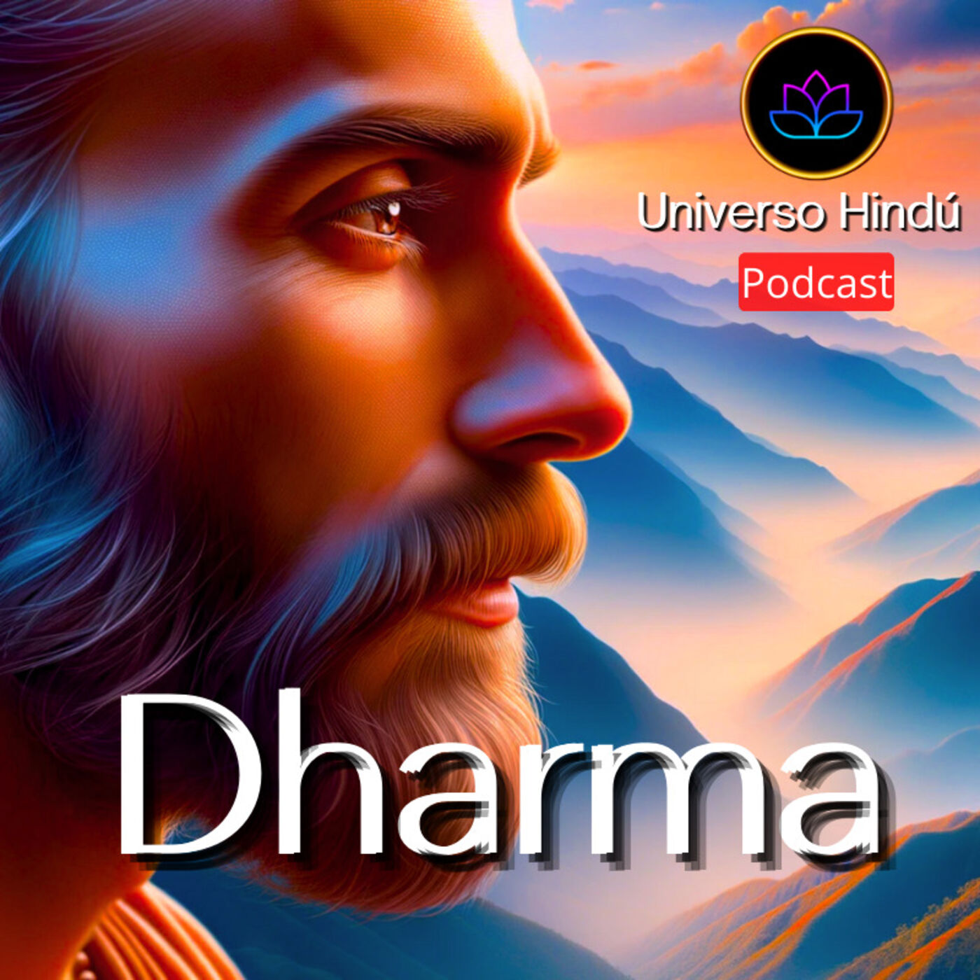 ¿Cómo se mi Dharma en el Mundo? – Universo Hindú Podcast – Podcast – Podtail