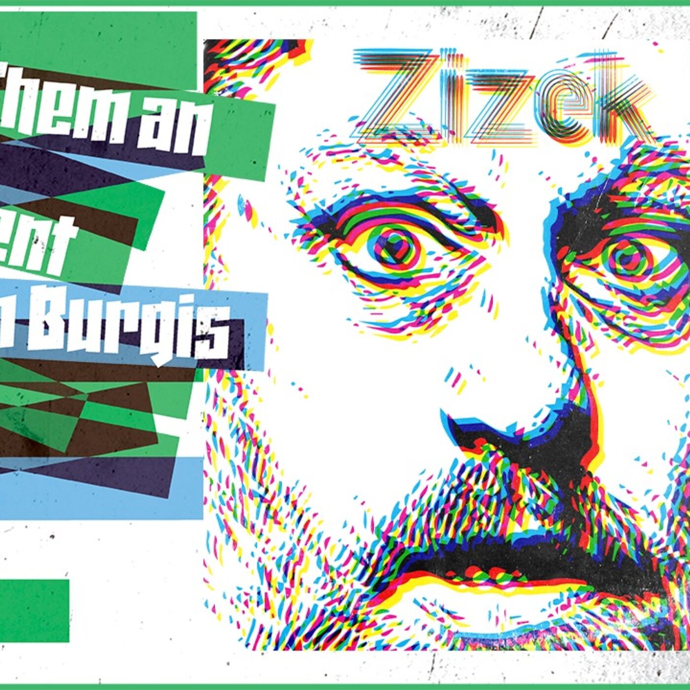 Season 5 Episode 5: Slavoj Zizek on Hegel, Marx, Ukraine, Political ...