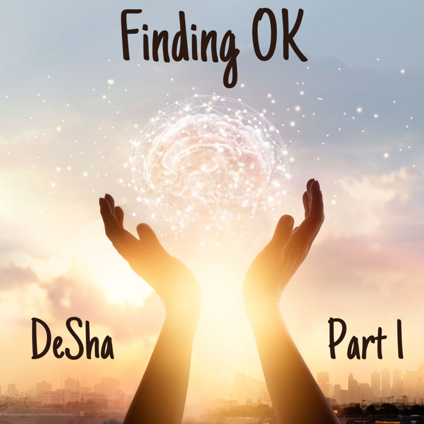DeSha - Part 1 | Finding OK