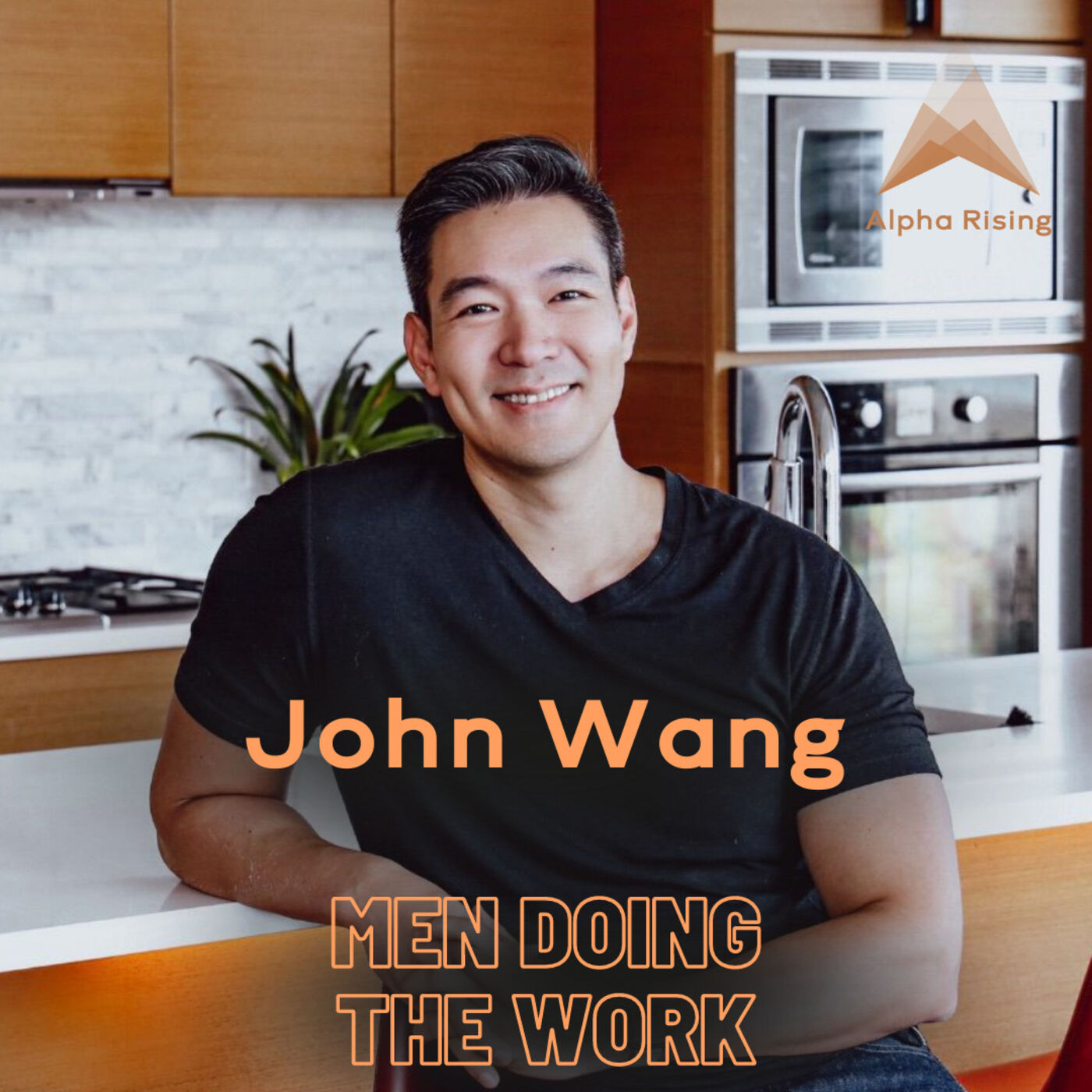 John Wang - Big Asian Energy and breaking the bamboo ceiling - Men ...