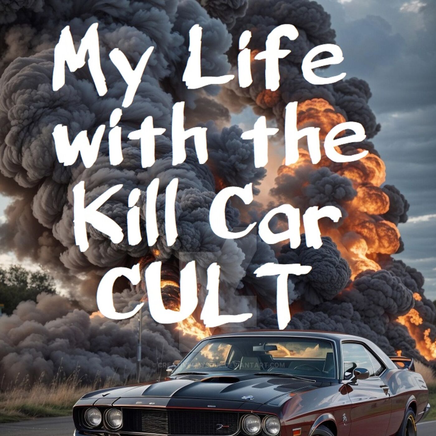 My Life with the Kill Car Cult – A Scary Home Companion – Podcast – Podtail