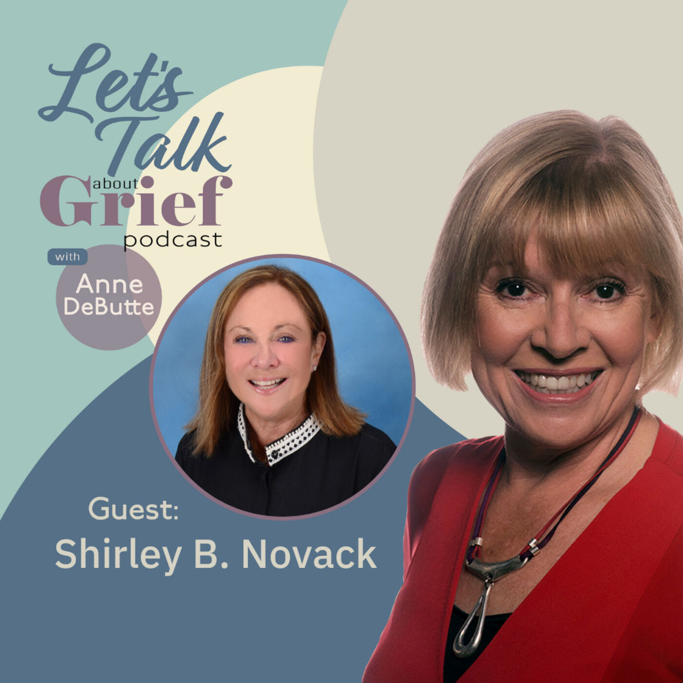 Shirley B Novak - Dealing with the Death of an Ex-Spouse – Let's Talk ...