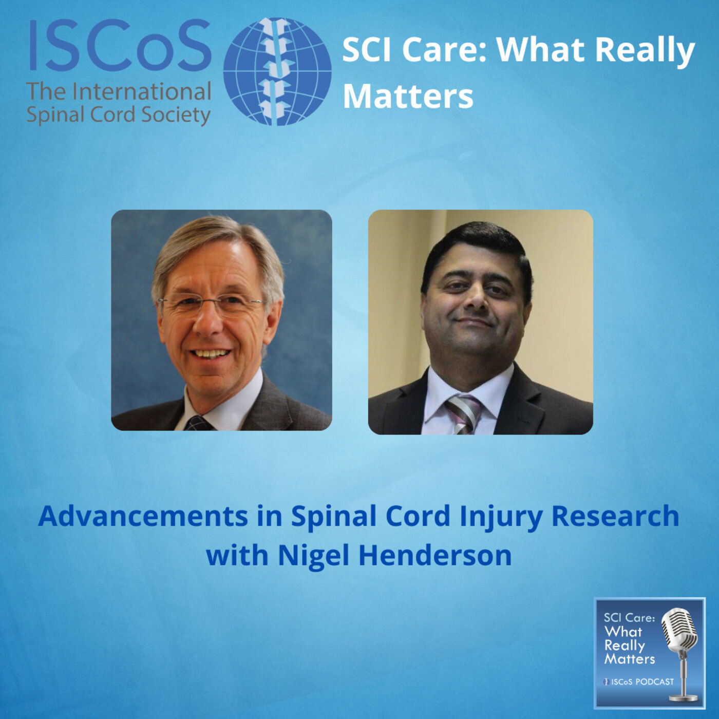 Advancements in Spinal Cord Injury Research with Nigel Henderson – SCI ...