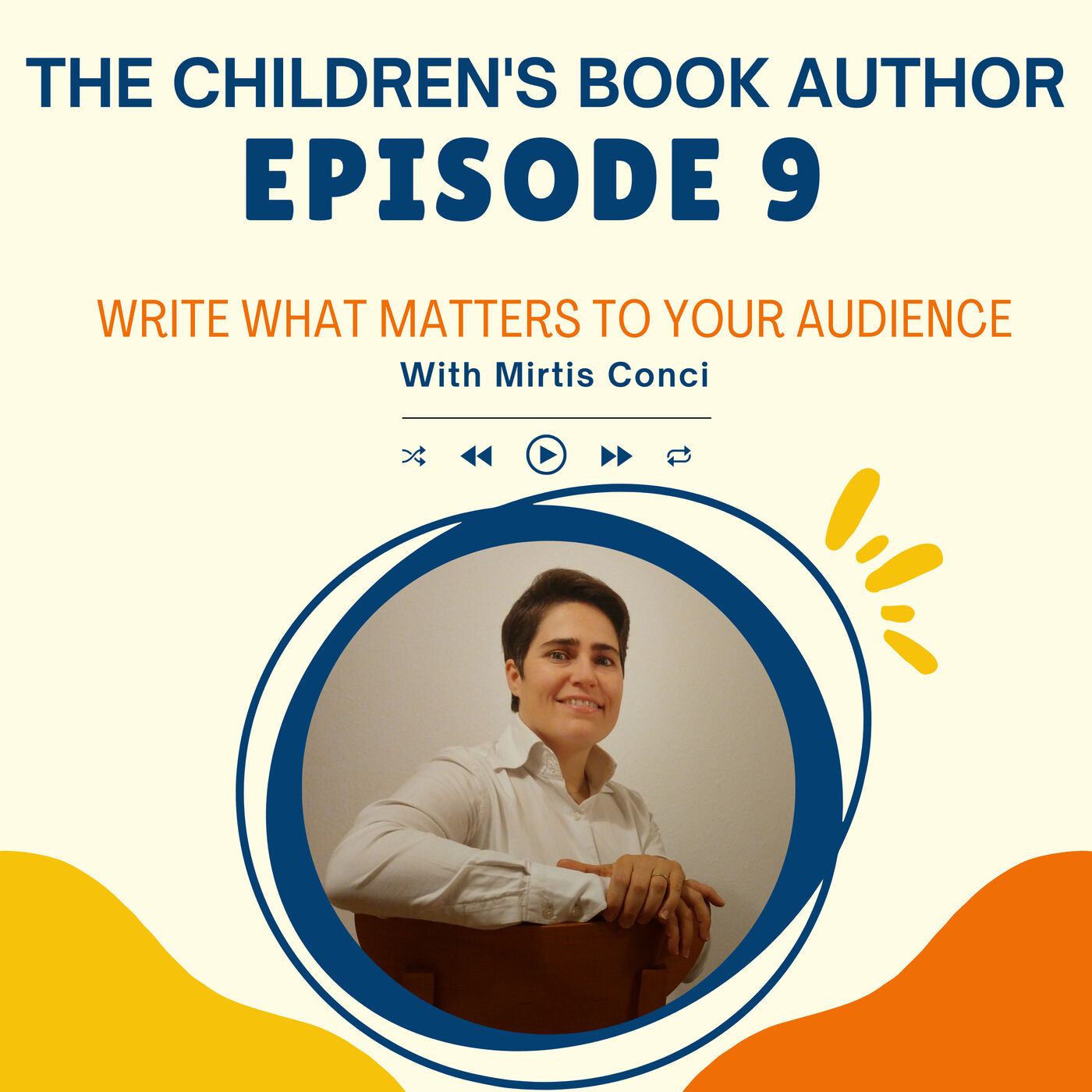 Write What Matters to Your Audience with Mirtis Conci – The Children's ...