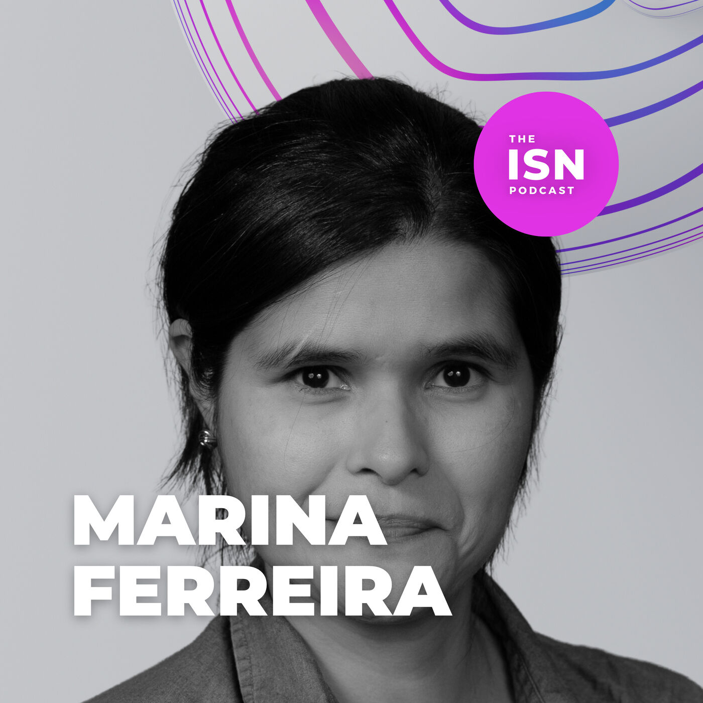 Marina Ferreira - The Imposter Syndrome Network Podcast | Lyssna här | Poddtoppen.se